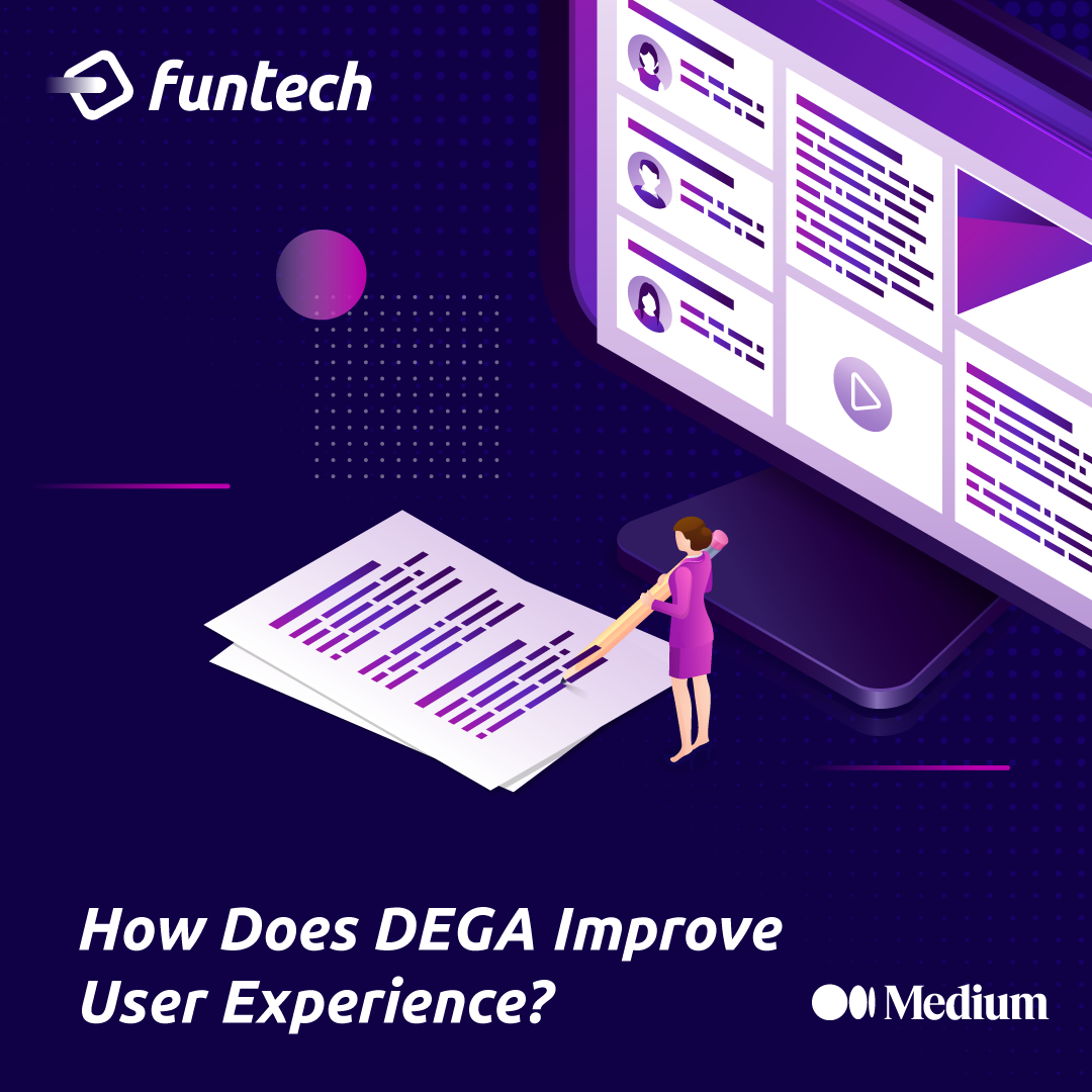 How DEGA Improves User Experience | by Funtech Games | Medium