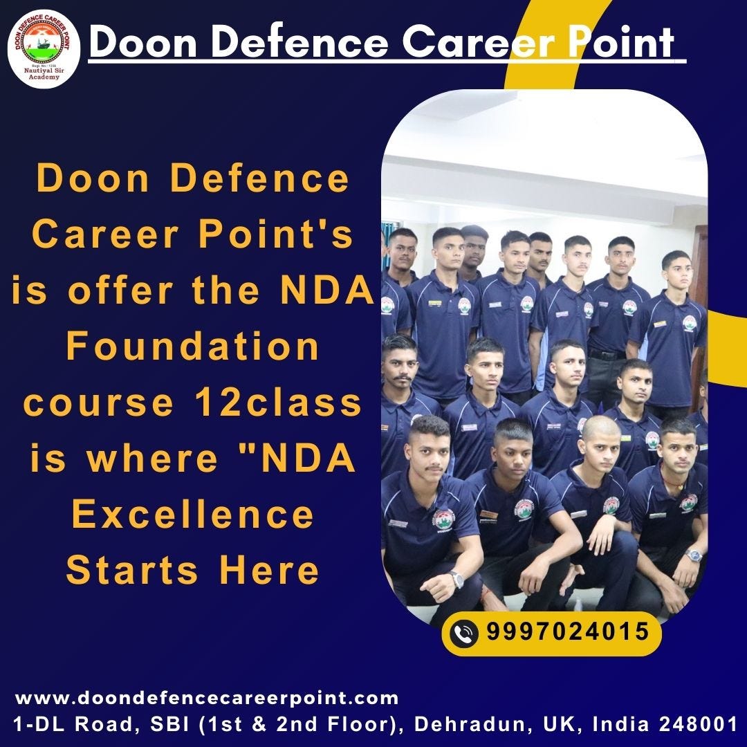 Doon Defence Career Point’s 12th Class Foundation “NDA Excellence ...