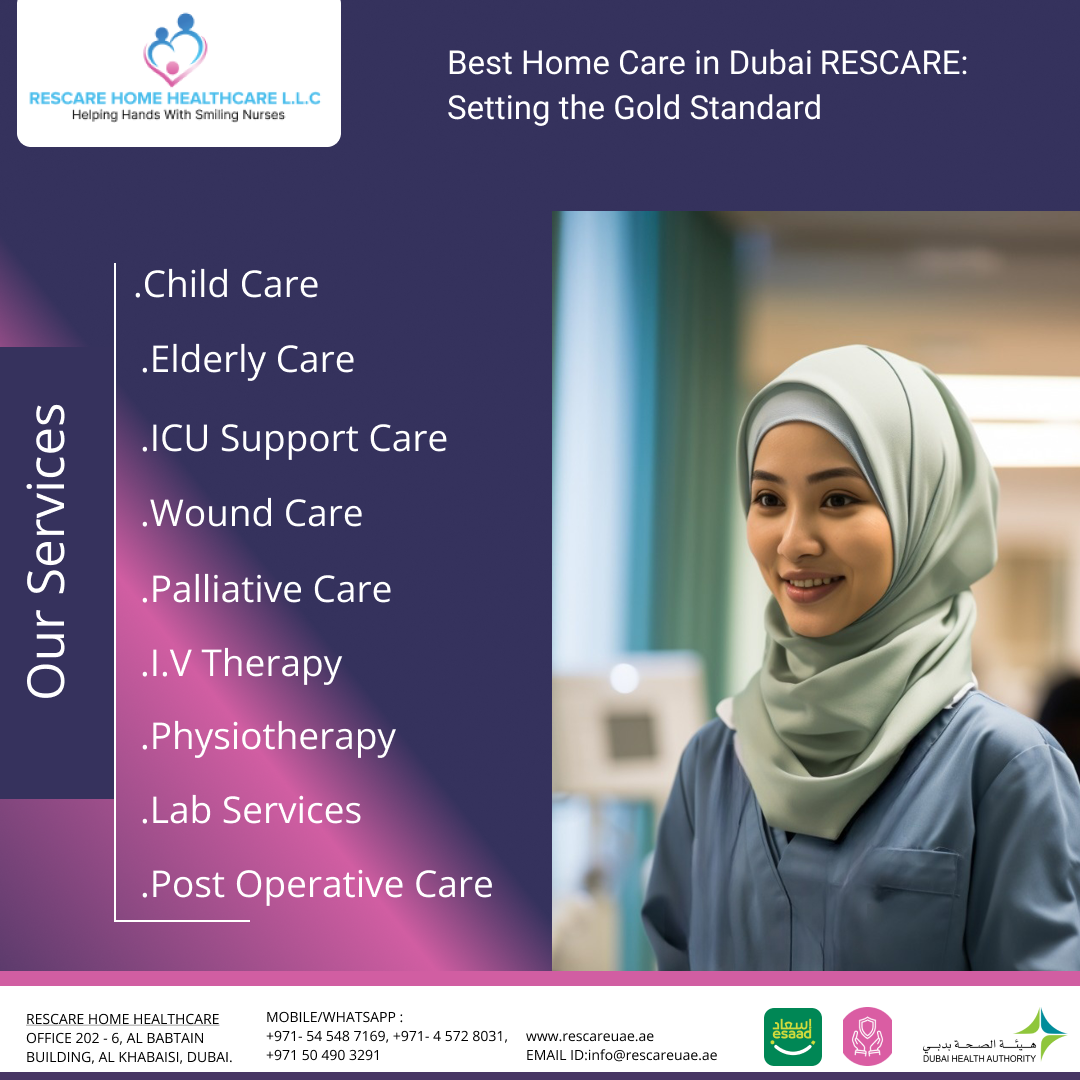 Best Home Care in Dubai — RESCARE: Setting the Gold Standard | by ...