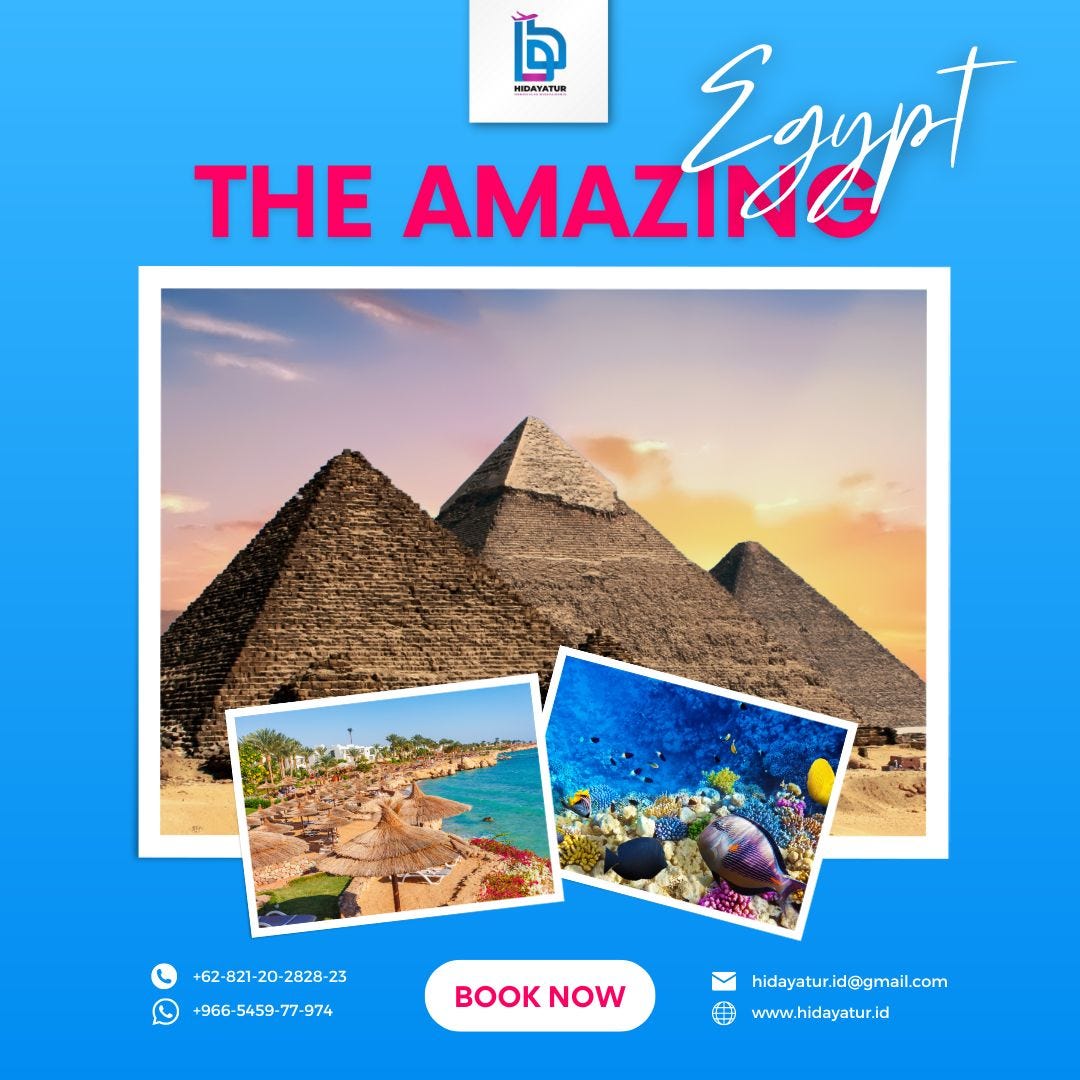 THE AMAZING EGYPT - umroh plus hidayatur - Medium