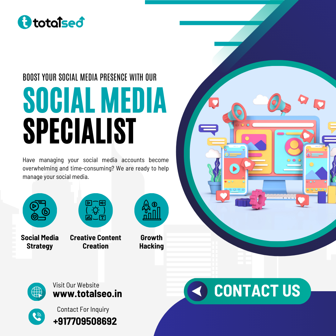 How Social Media Specialists Boost Brands | by Totalseo92 | Oct, 2023 ...