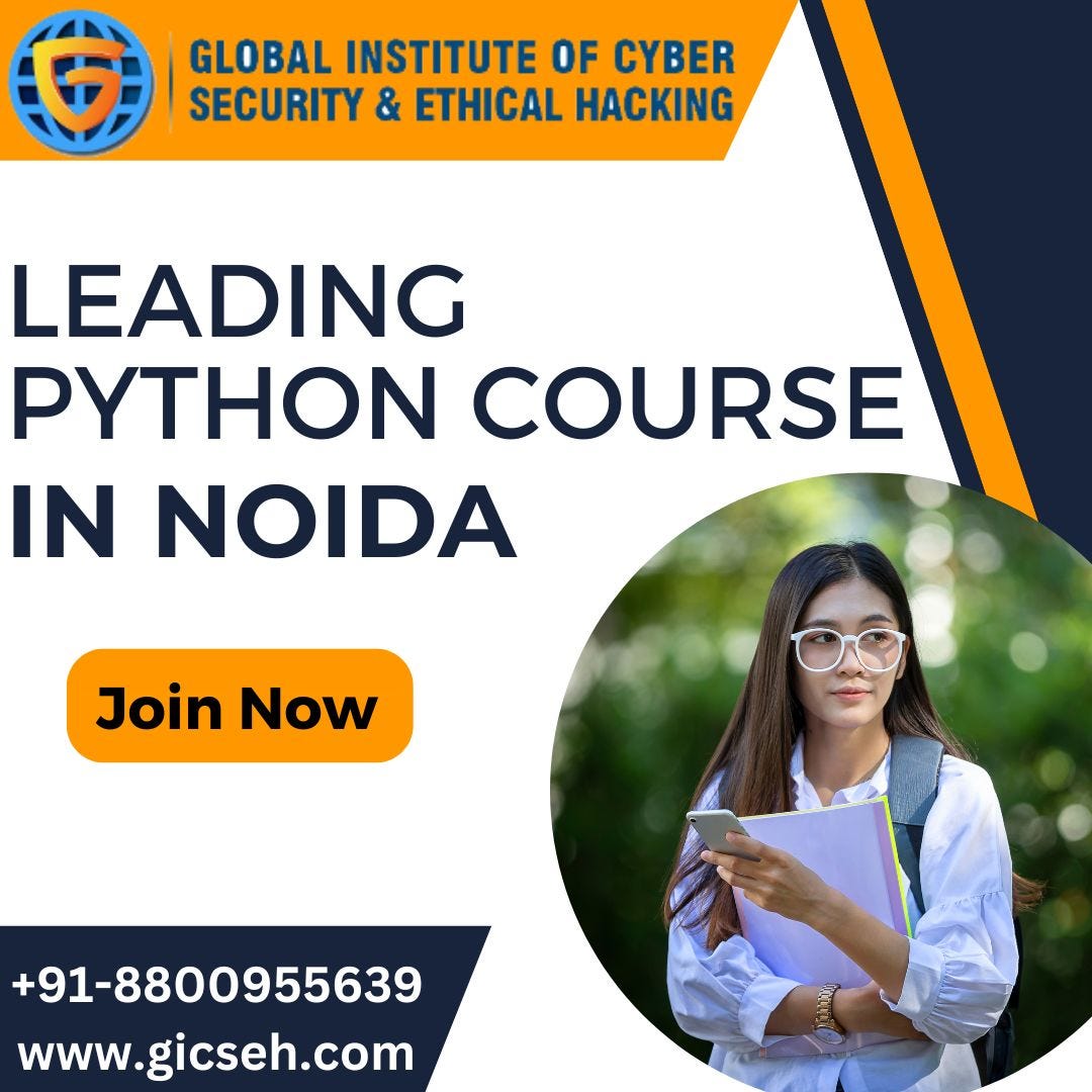 Leading Python Course in Noida- GICSEH - GICSEH - Medium