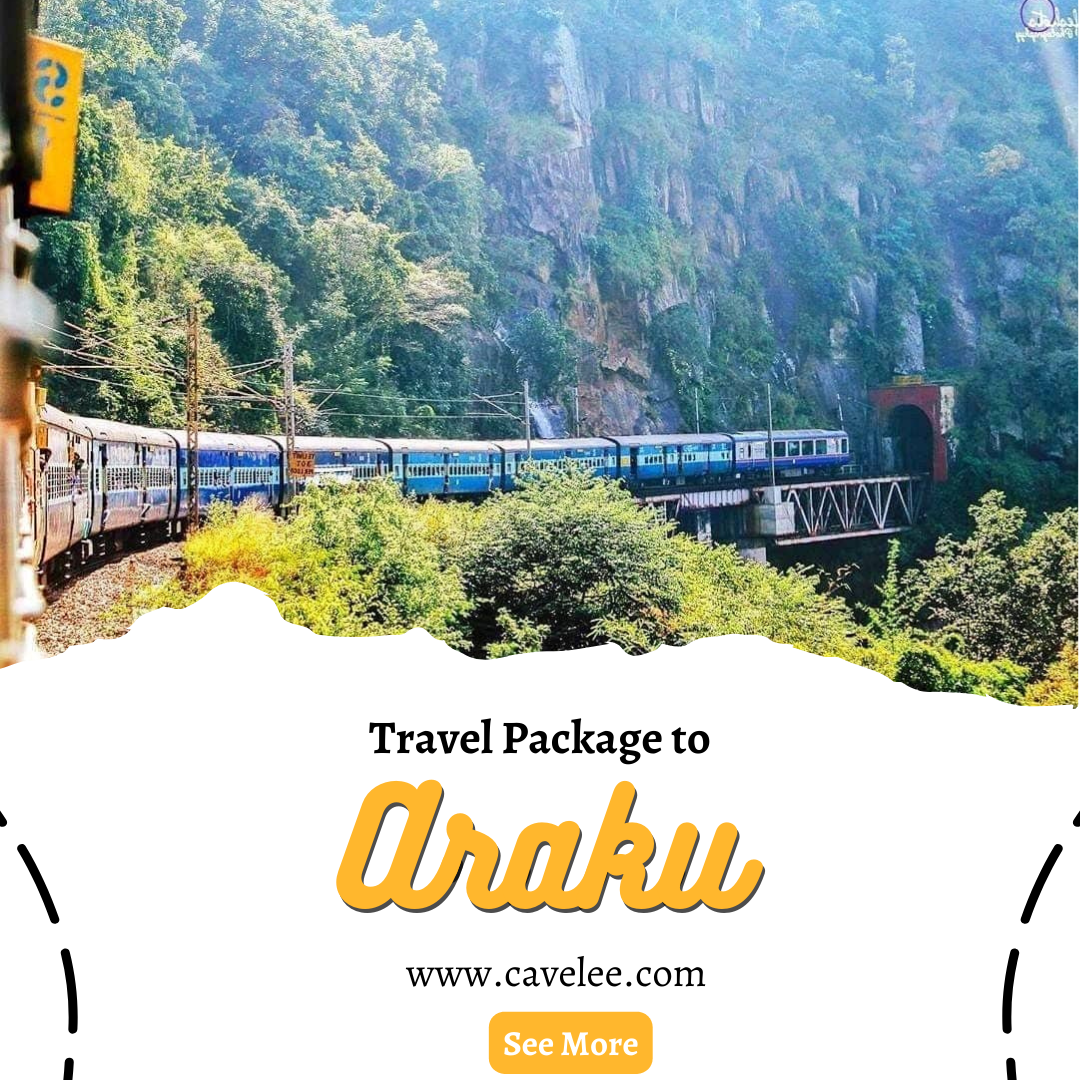 Araku Valley Tour Packages l Cavelee | by Cavelee | Medium