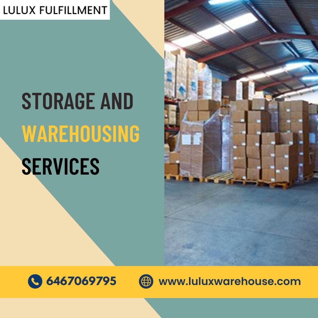 Storage And Warehousing Services | Lulux Fulfillment - Lulux ...