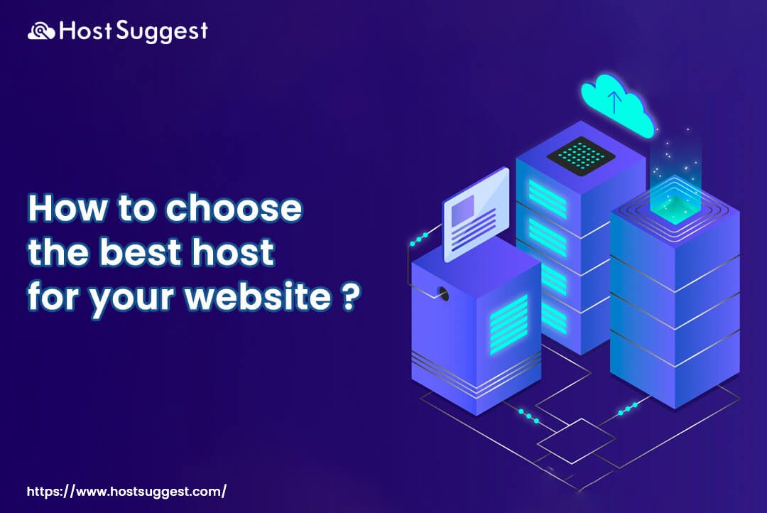 How to Choose the Best Host for Your Website | by Host Suggest | Jun ...