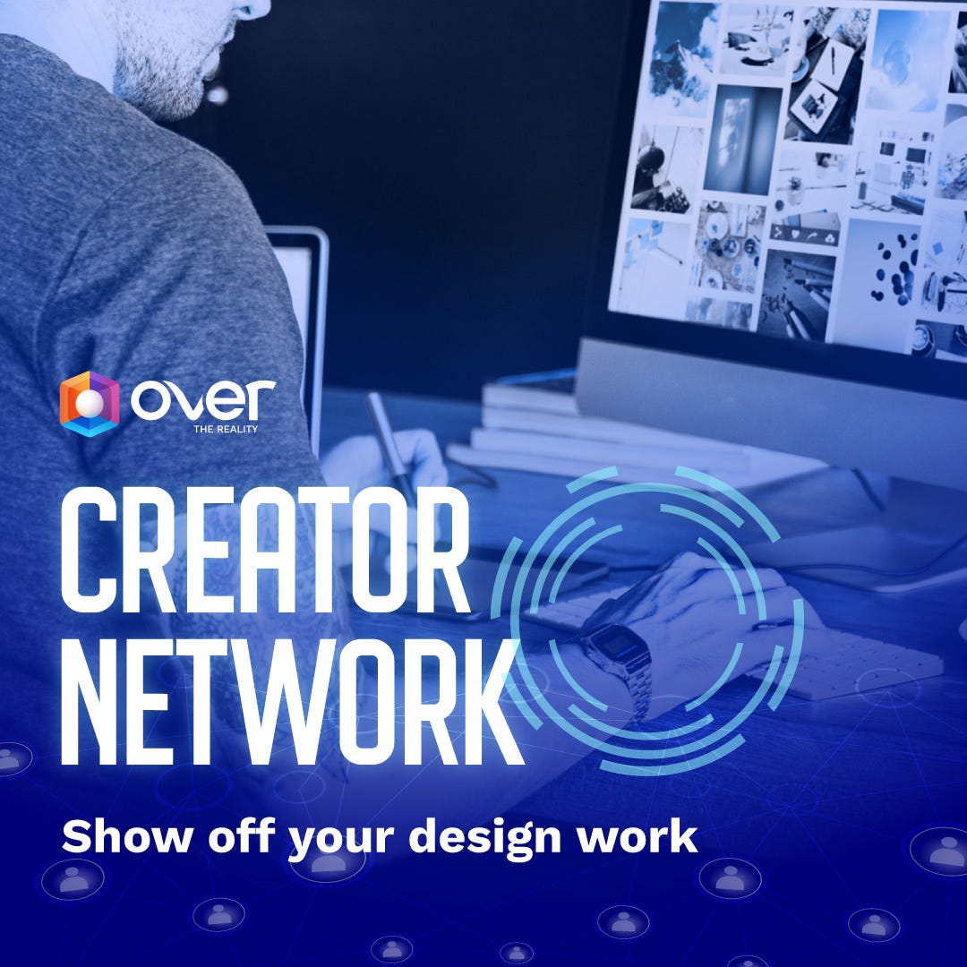 Introducing the OVER Creator Network | by Over the Reality ...