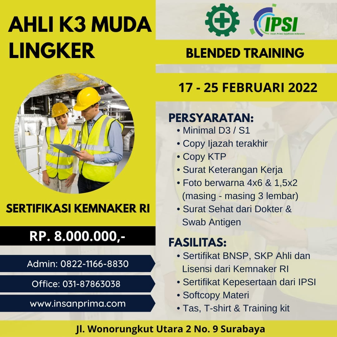 Ahli K3 Muda Lingker TERLARIS, WA (0822-1166-8830), PUSAT PELATIHAN K3 KEMNAKER SURABAYA Klik ...