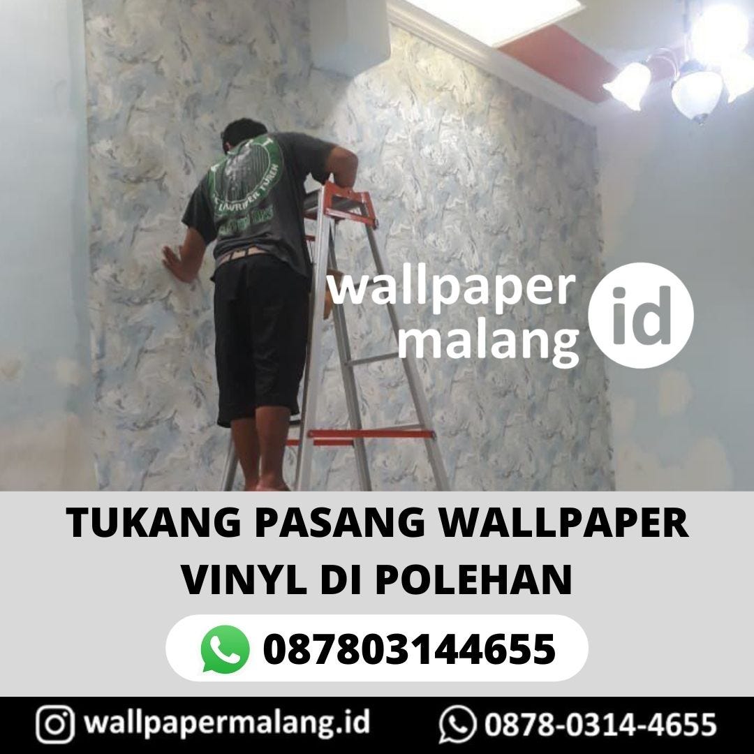 TUKANG PASANG WALLPAPER VINYL DI POLEHAN | by Jasa Pasang01 | Medium