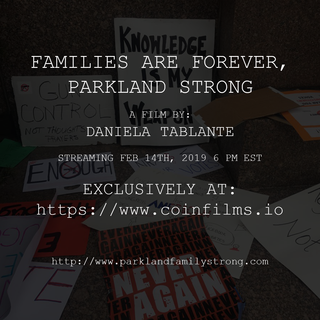 CoinFilms to stream, ‘Families are Forever, Parkland Strong’, a ...