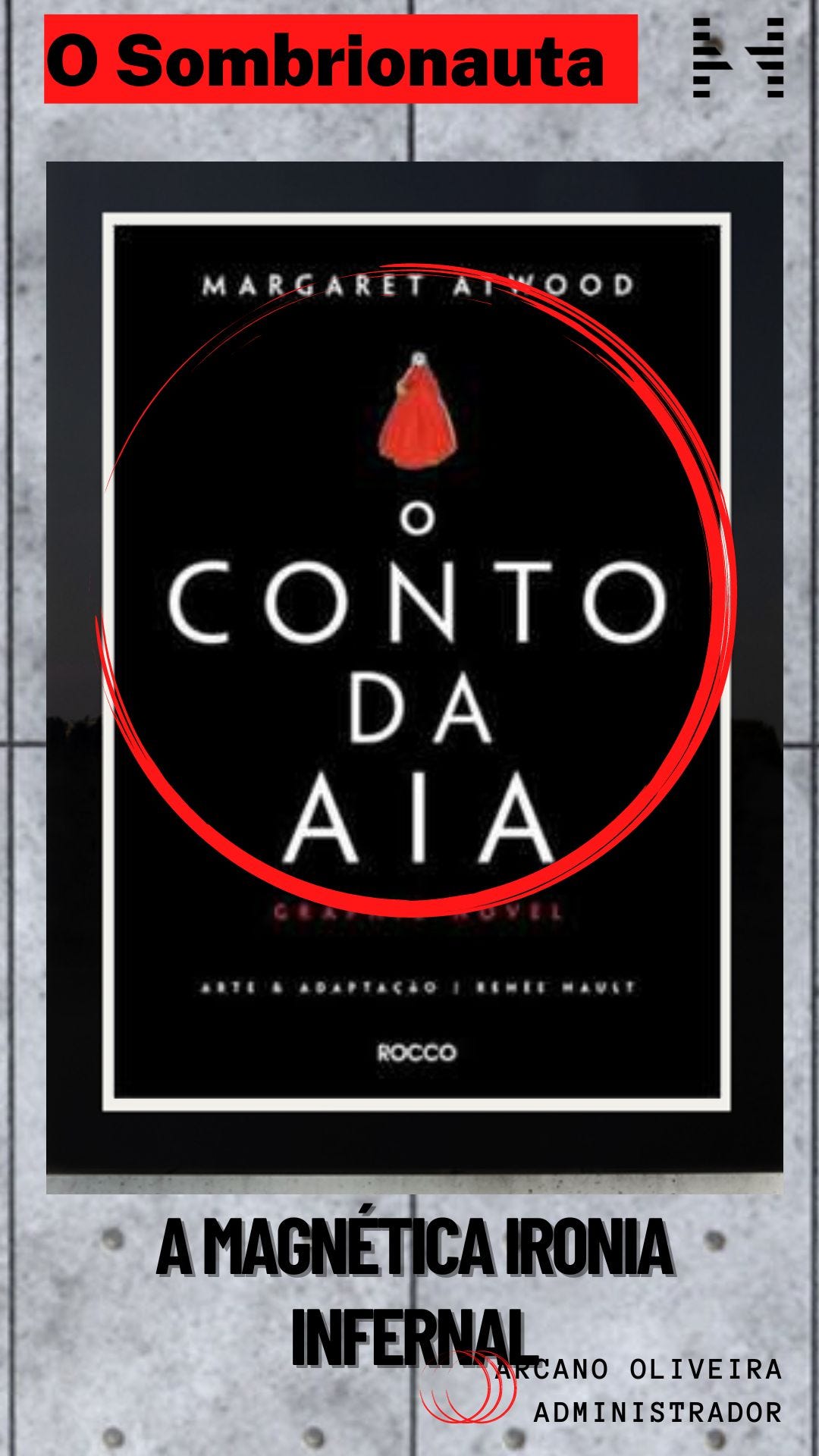 O CONTO DA AIA: GRAPHIC NOVEL [QUADRINHO] (2024): | by Sombrionauta ...
