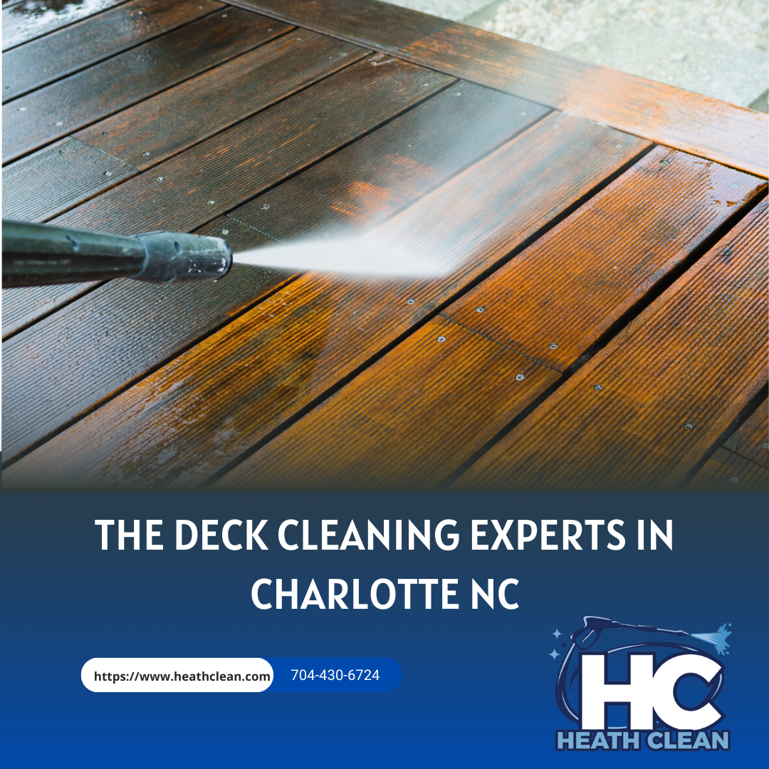 The Ultimate Guide to Deck Cleaning in Charlotte, NC: Boosting Curb ...