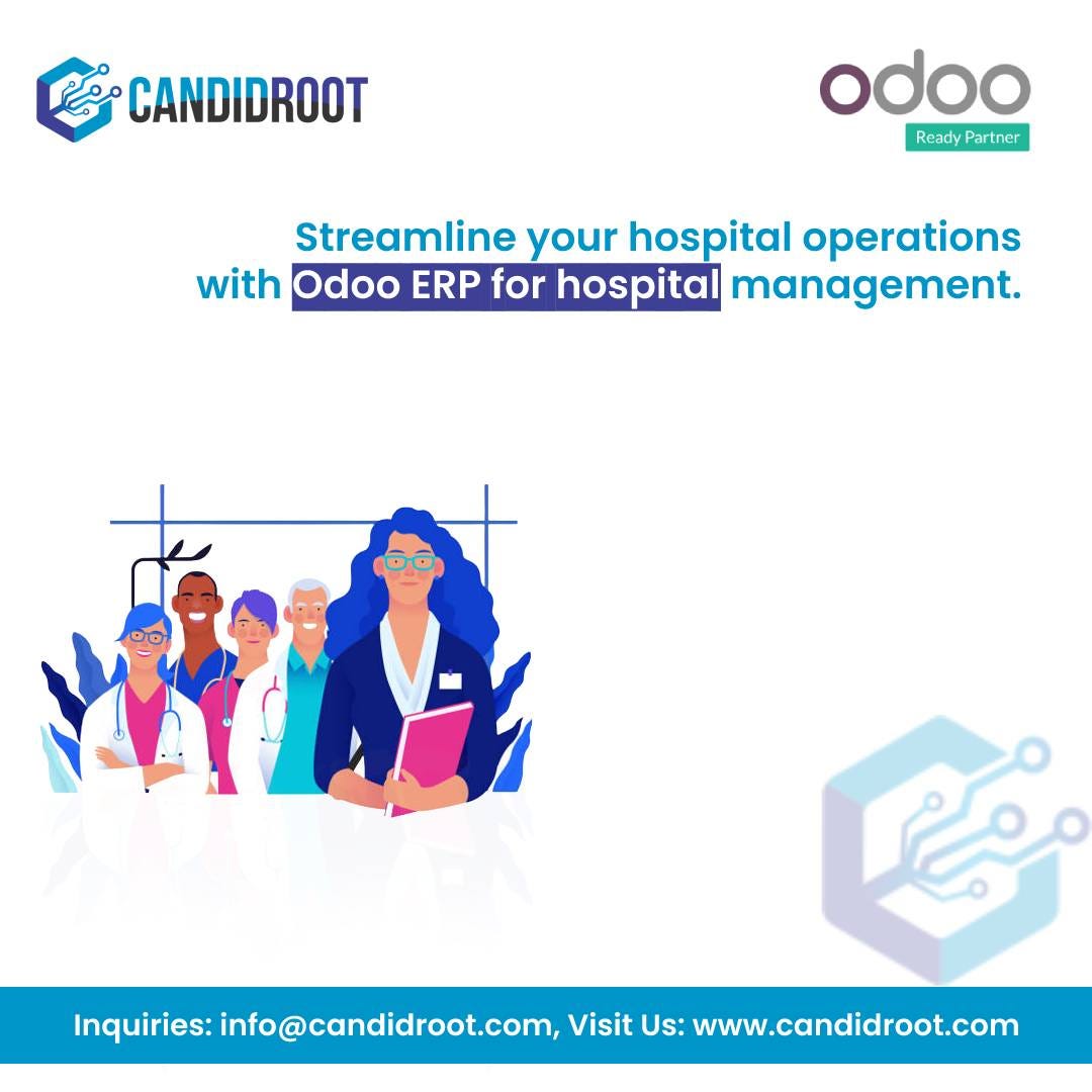Streamline Your Hospital Operations With Odoo Erp For Hospital Management Candidroot