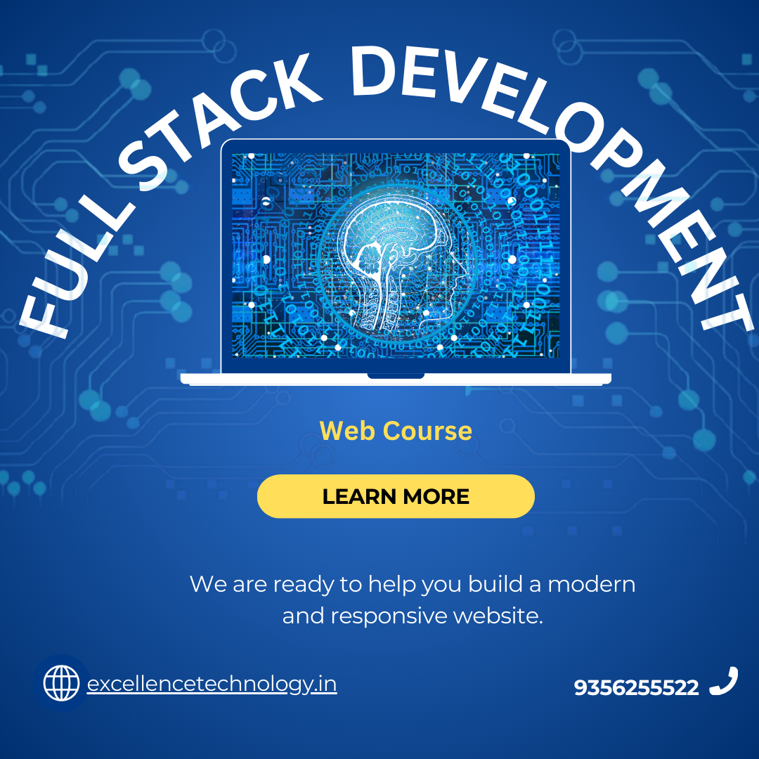 Full Stack Development - Excellence Technology - Medium