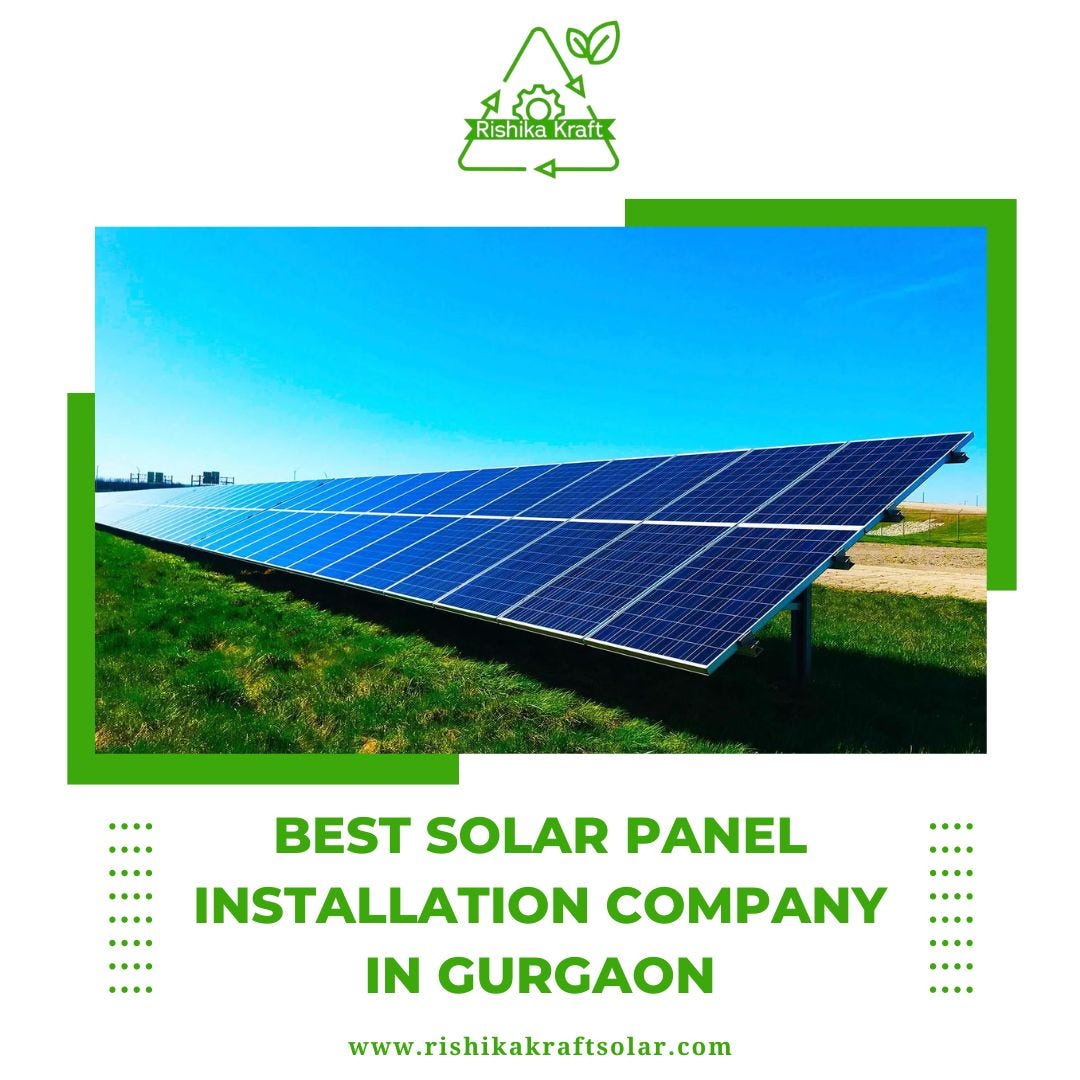 Best Solar Panel Installation Company in Gurgaon - Rishika Kraft Solar - Medium