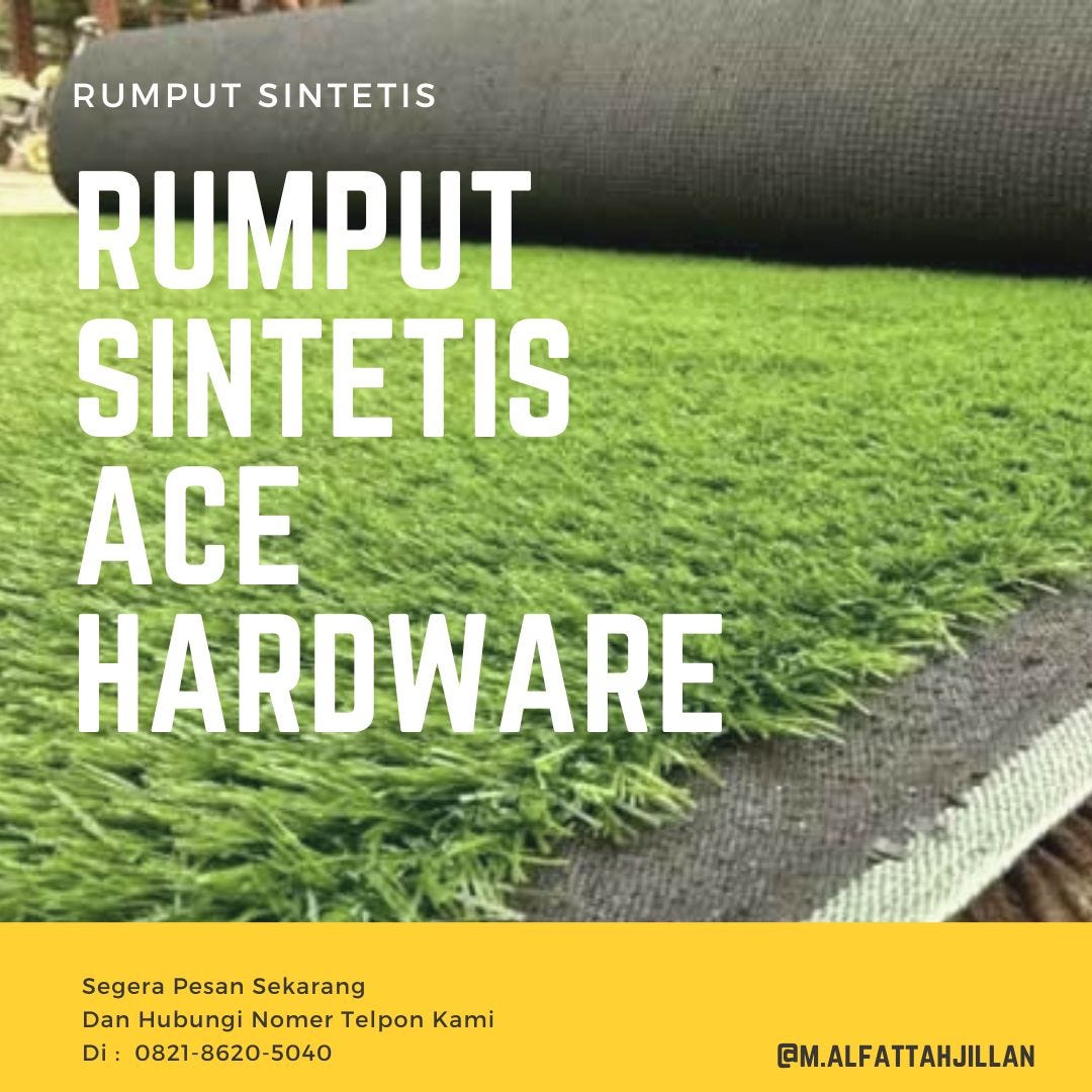 rumput sintetis ace hardware. BISA COD, 0821–8620–5040 Tempat Jual ...