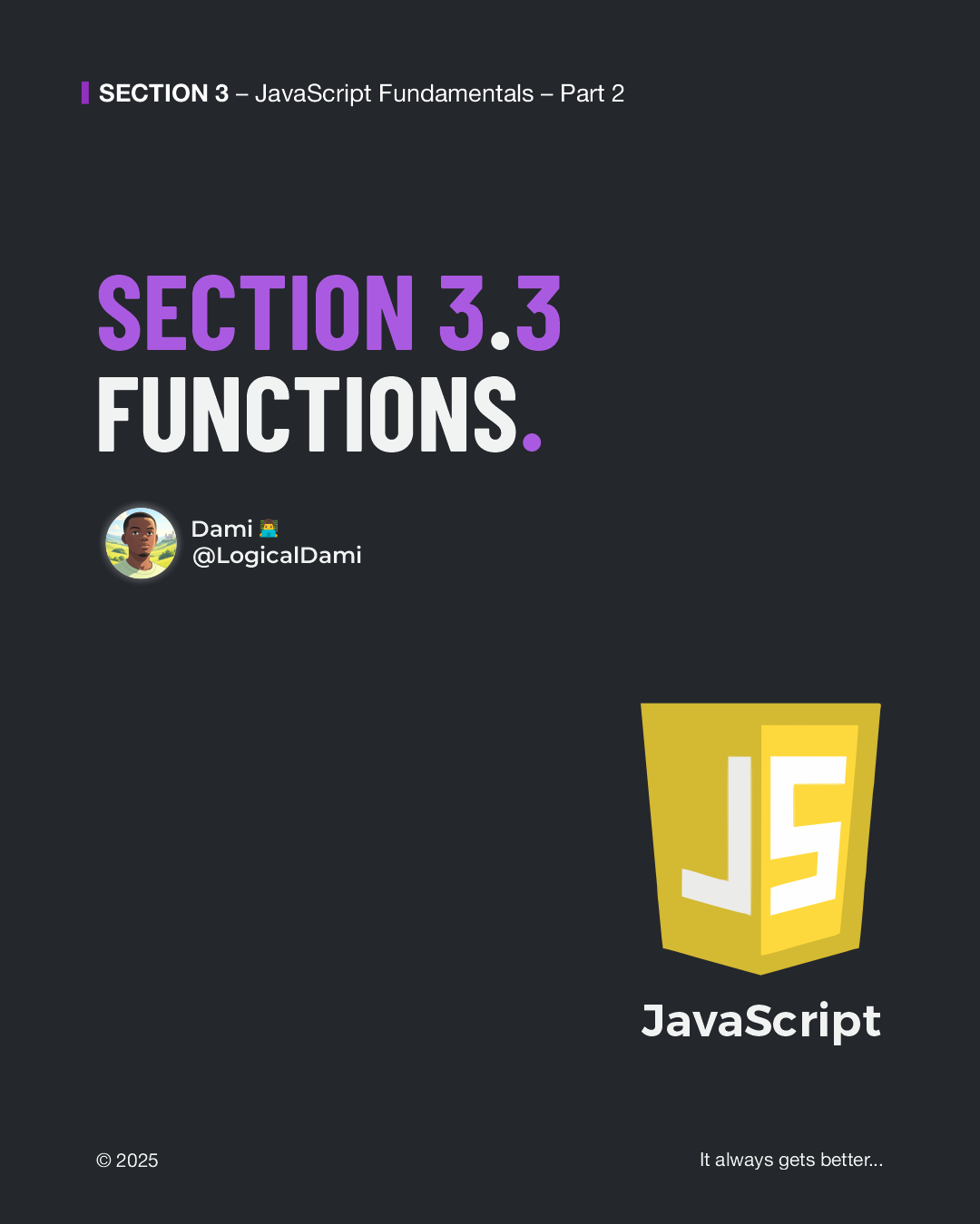 Section 3.3 — Functions. Learning JavaScript | by DamiStacks | Medium