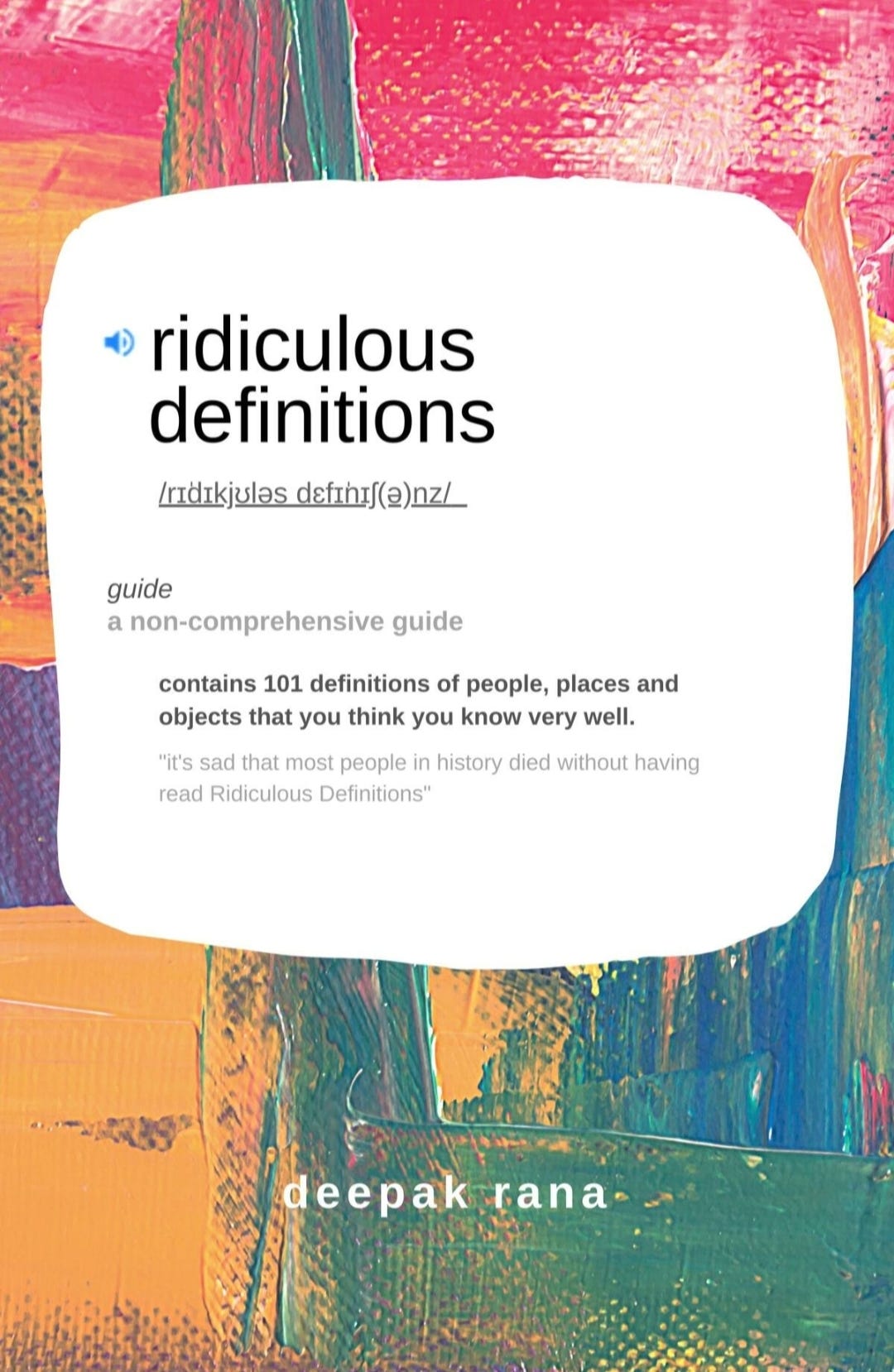 Some Ridiculous Definitions. Rumor has it that your attention spans ...