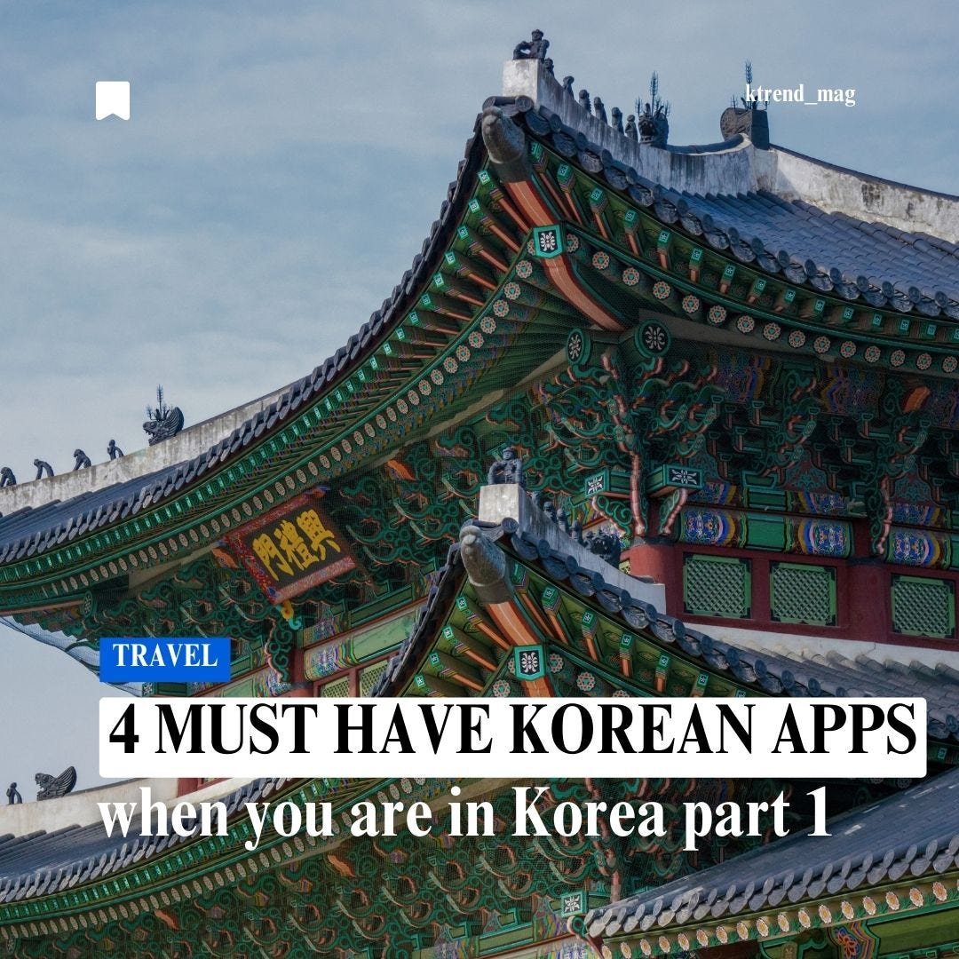 📱 ️ 4 MUST-HAVE KOREAN APPS WHEN YOU’RE IN KOREA (Part 1) 🇰🇷 - KOKIRI ...