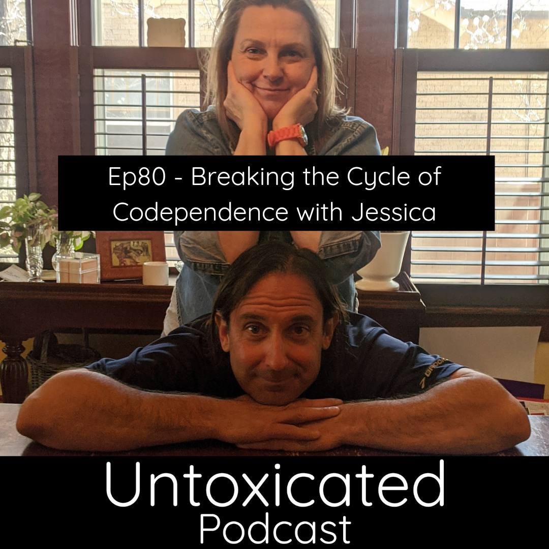 Ep80 — Breaking the Cycle of Codependence with Jessica | by Matt Salis ...