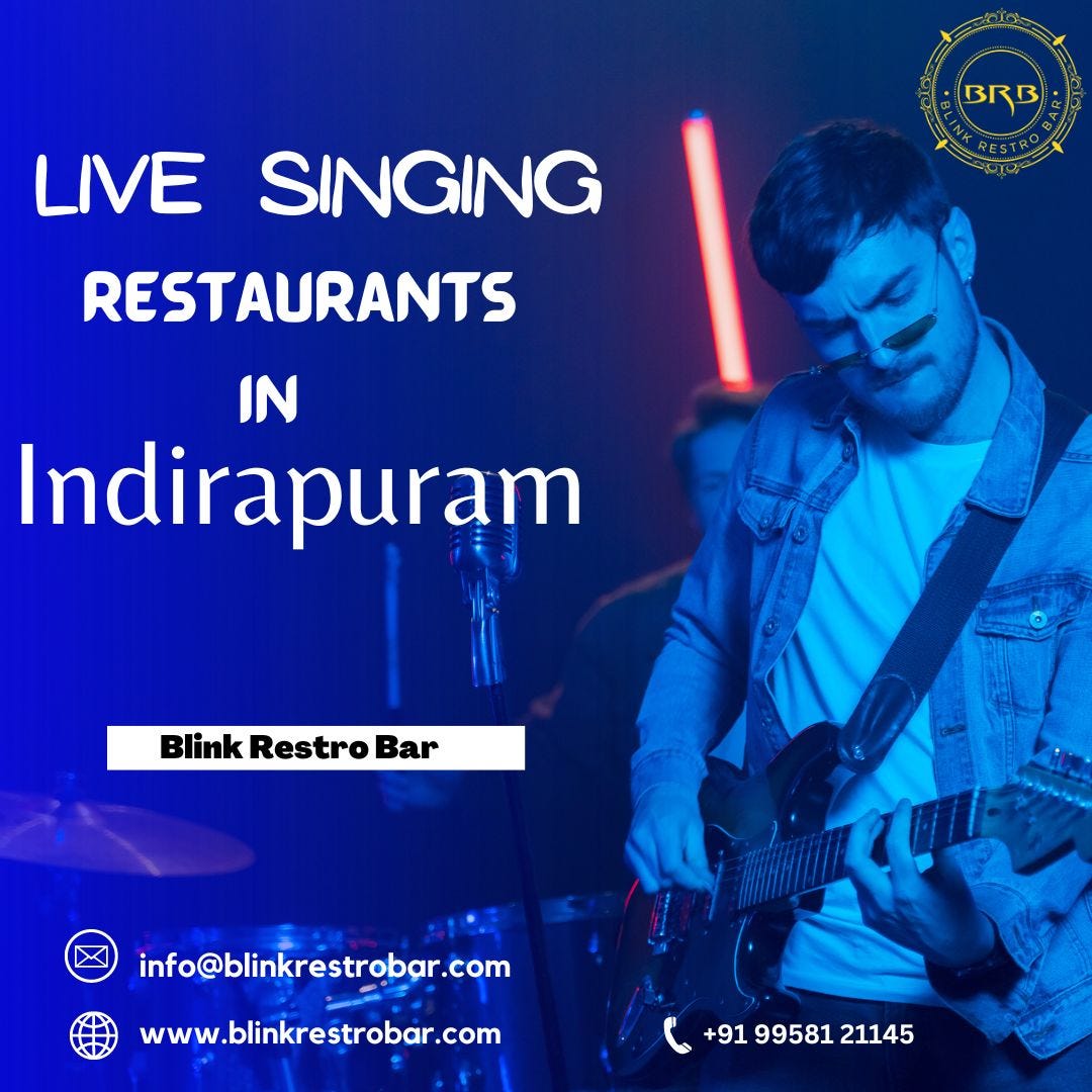 Live Singing Restaurants in Indirapuram - Blink Resto Bar - Medium