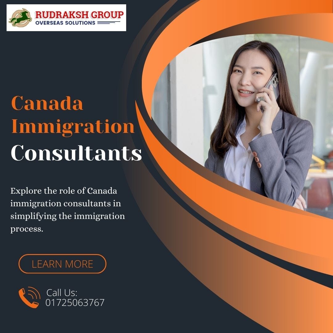 Unlocking Your Canadian Dream: How Immigration Consultants Can Help - Rudraksh Group - Medium