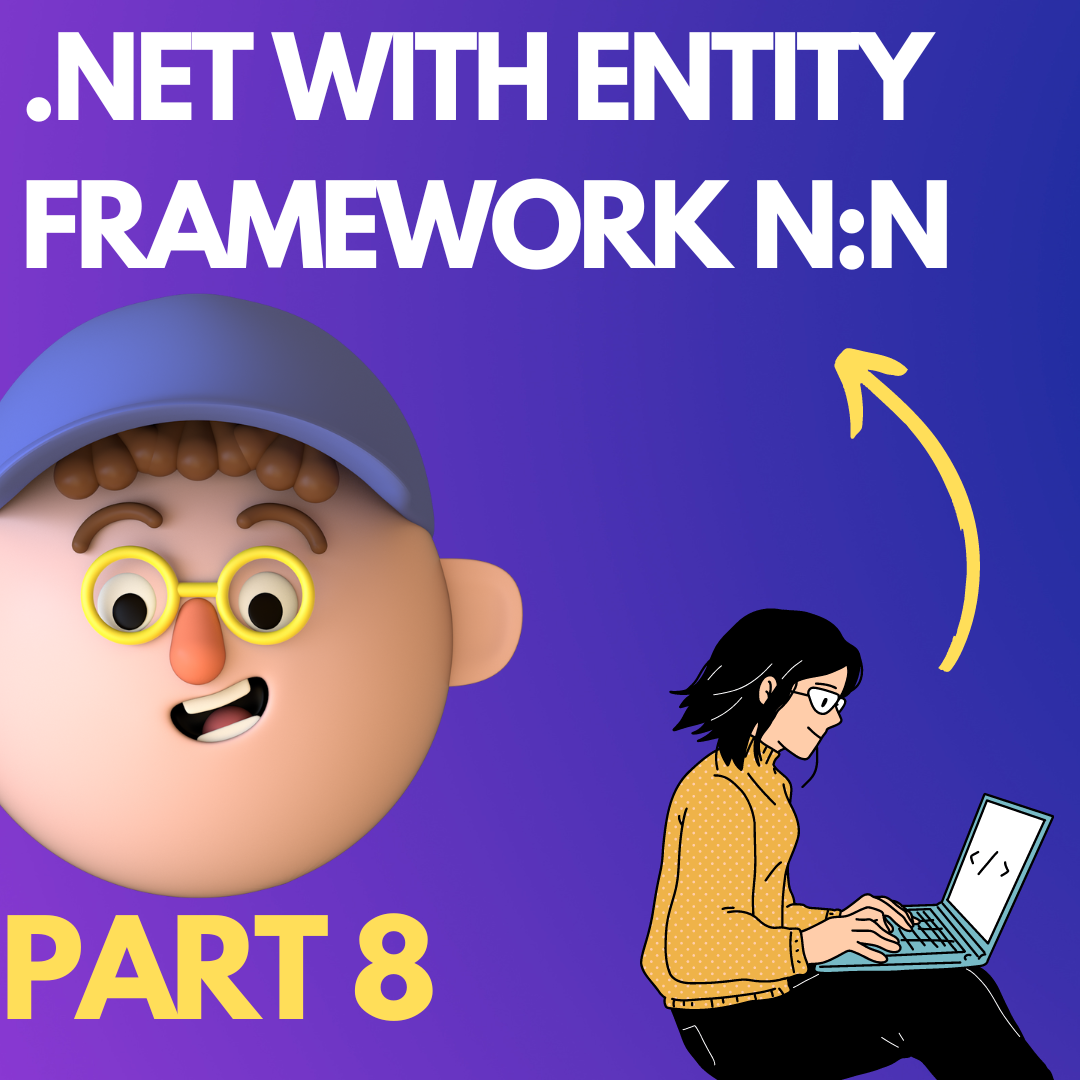 .NET 7 && Entity Framework 7 With SQL Server-N:N Relationships | Stackademic