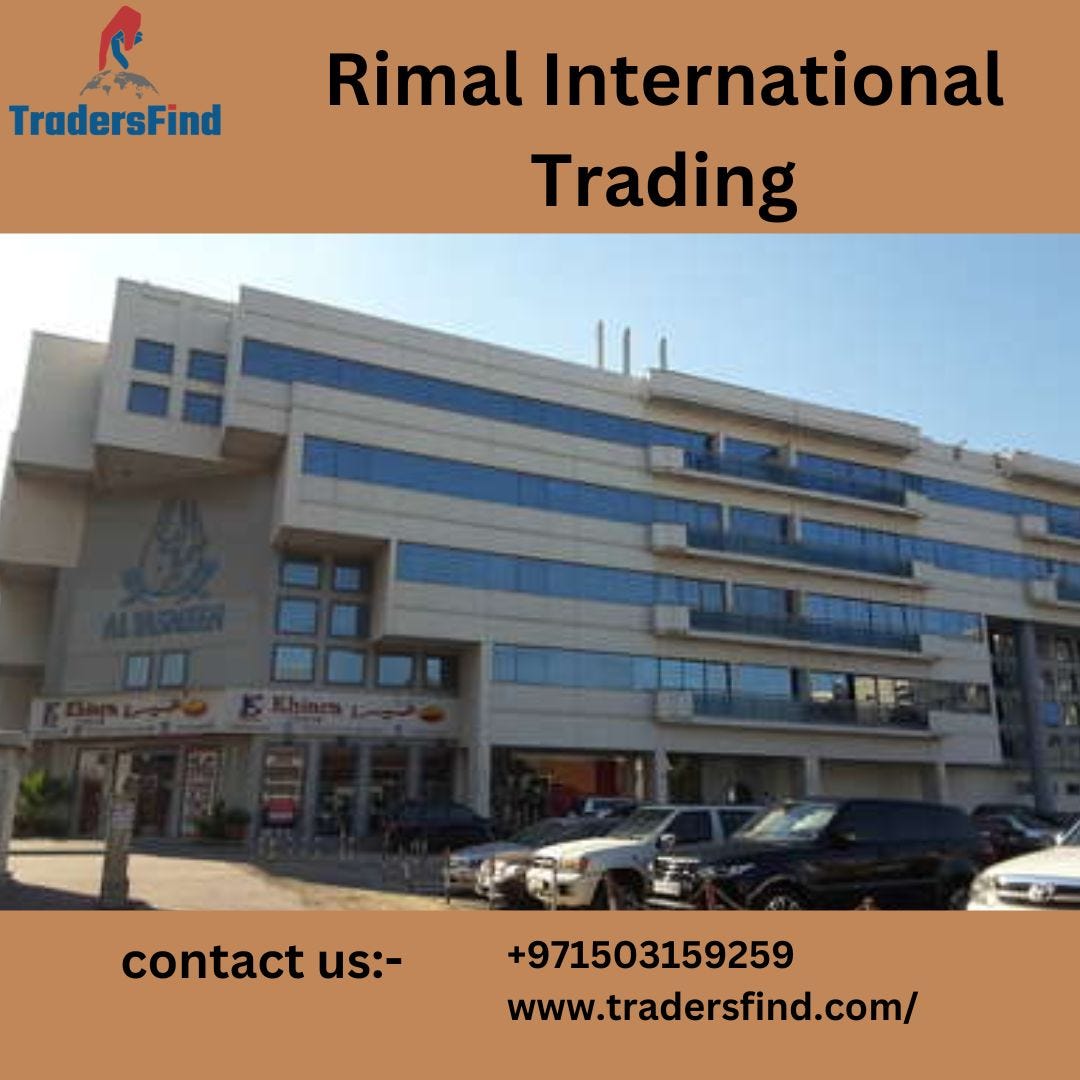 Rimal International Trading Dubai, UAE — Trading Company - Helenmorris ...