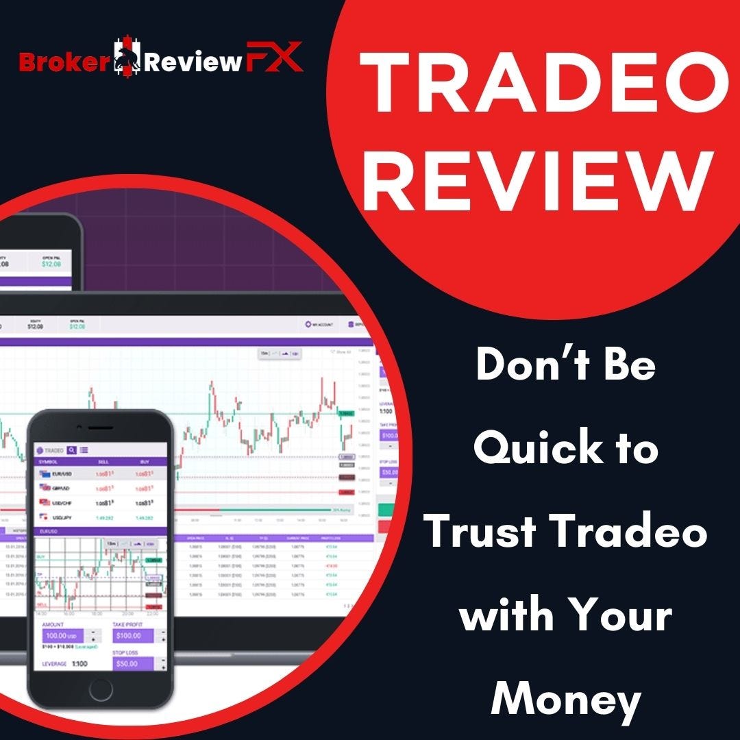 Tradeo Review: Don’t Be Quick to Trust Tradeo with Your Money ...