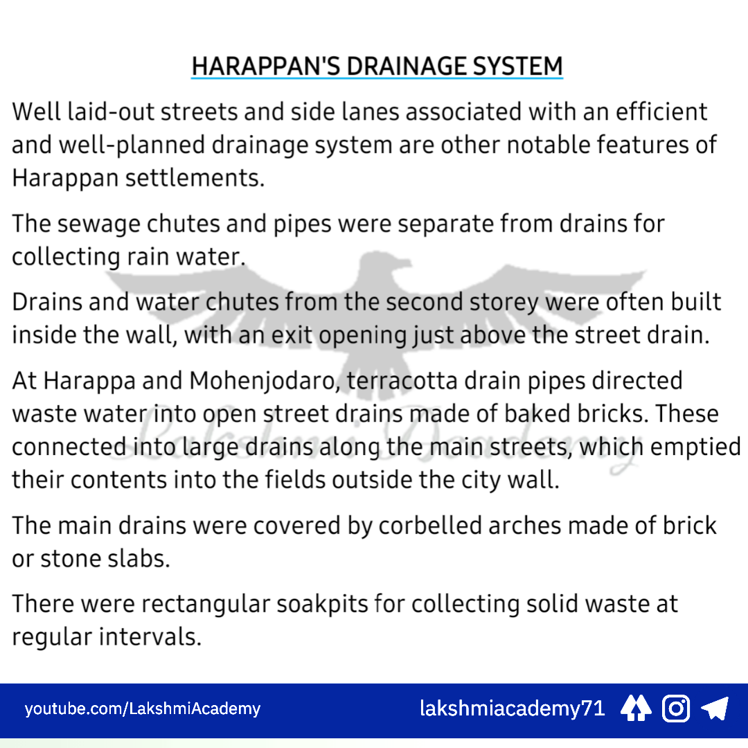 HARAPPAN'S DRAINAGE SYSTEM Well laid-out streets and side lanes ...
