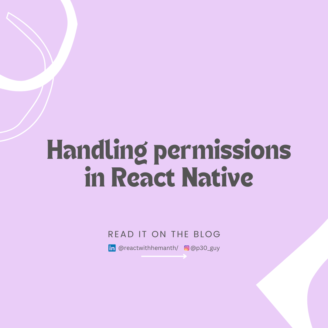 Handling permissions in React Native | by Hemanth KV | Medium