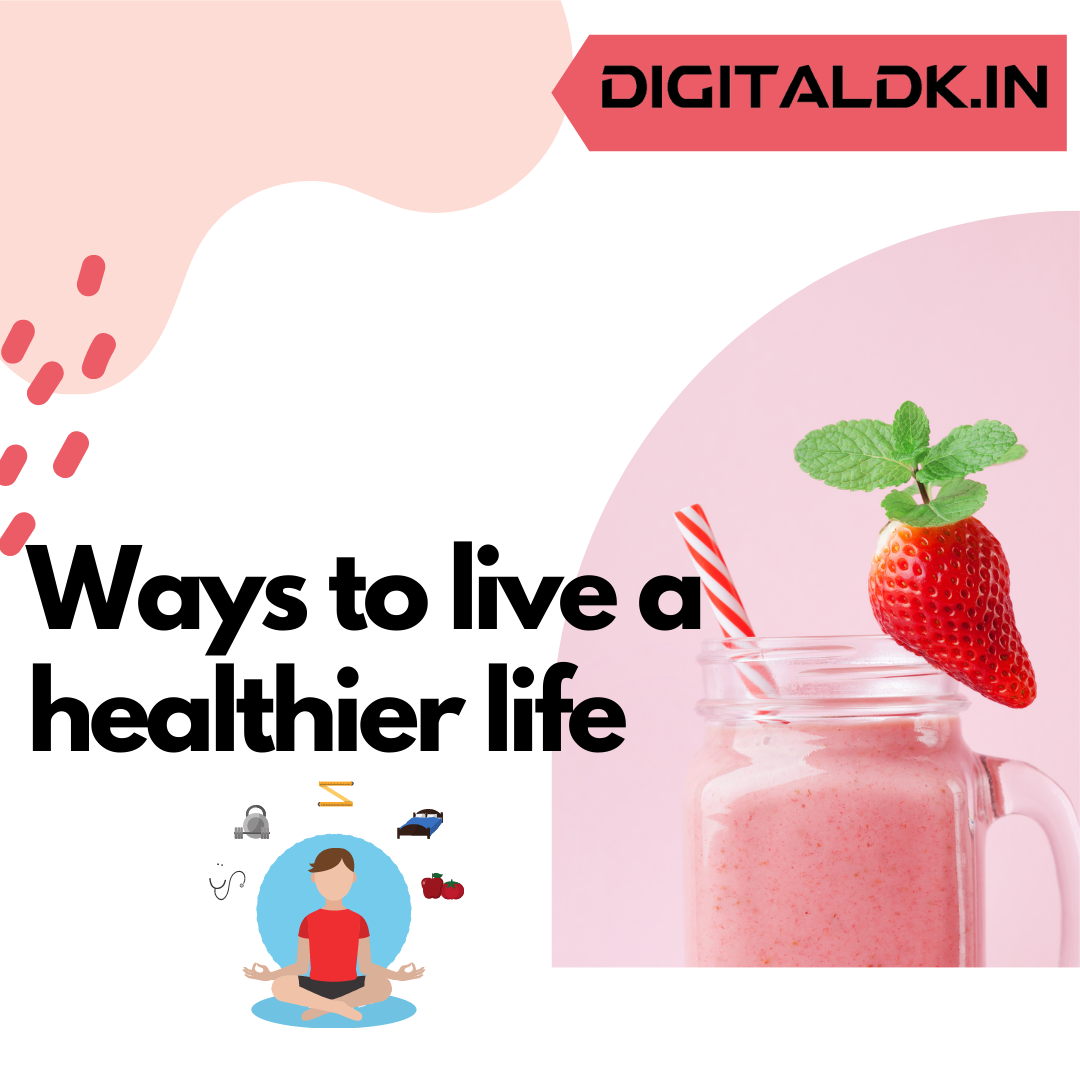 Daily Habits that lead to a healthier life | by DHEERAJ BHANDARI ...