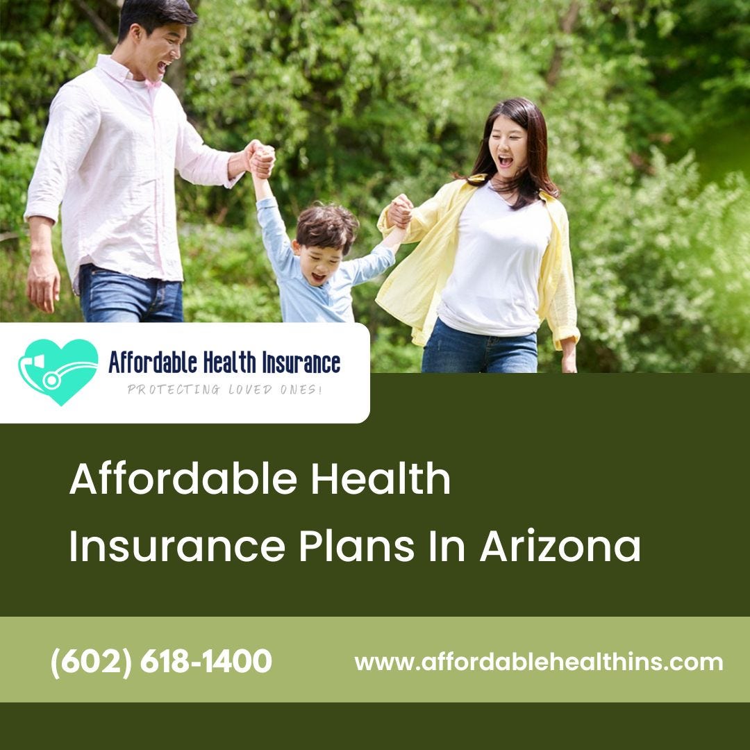 5 Tips to Get the Most Out of Your Health Insurance Plan in Arizona ...