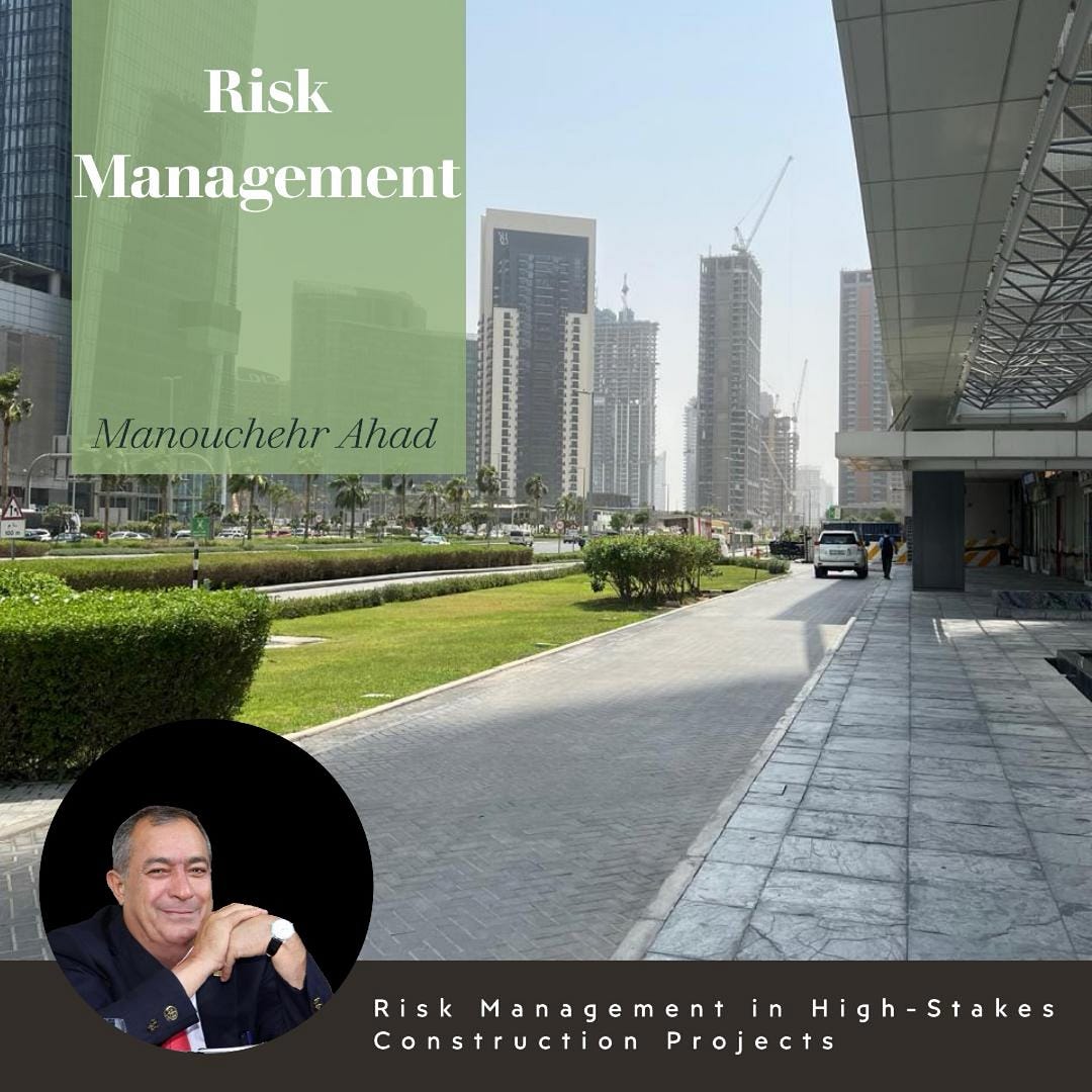 High-Stakes Builds: Manouchehr Ahadpur’s Proven Risk Management ...