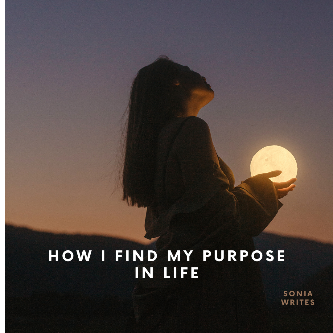 How Writing Helped Me Find My Purpose in Life | by Soniamumtaz | Write ...