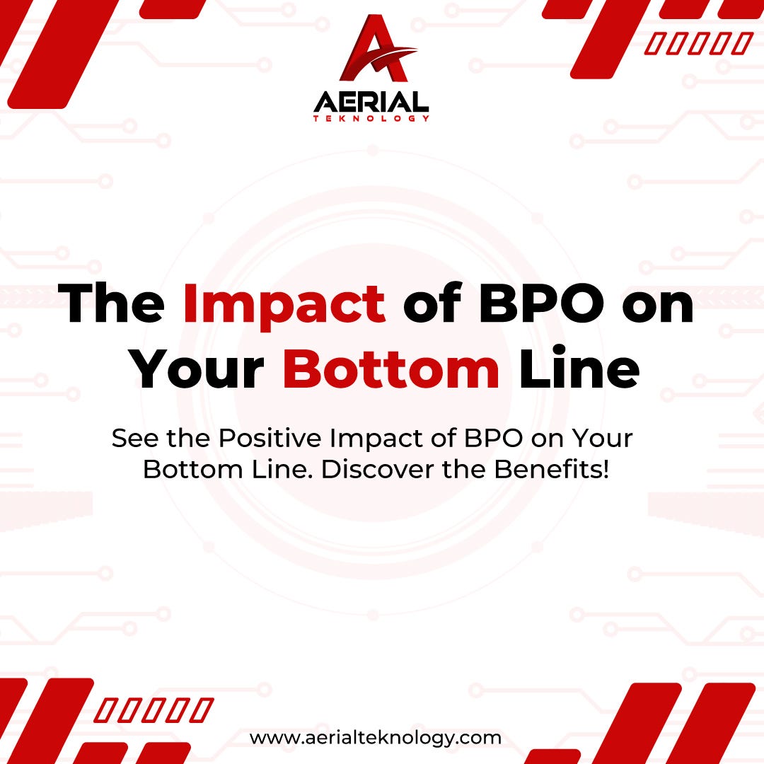 The Impact of BPO on Your Bottom Line: Unlocking Business Potential | by Aerialteknology | Aug ...