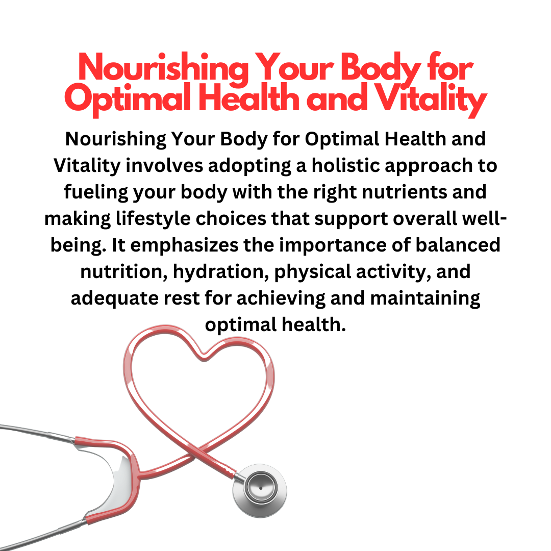By nourishing your body through a balanced diet, hydration, physical ...