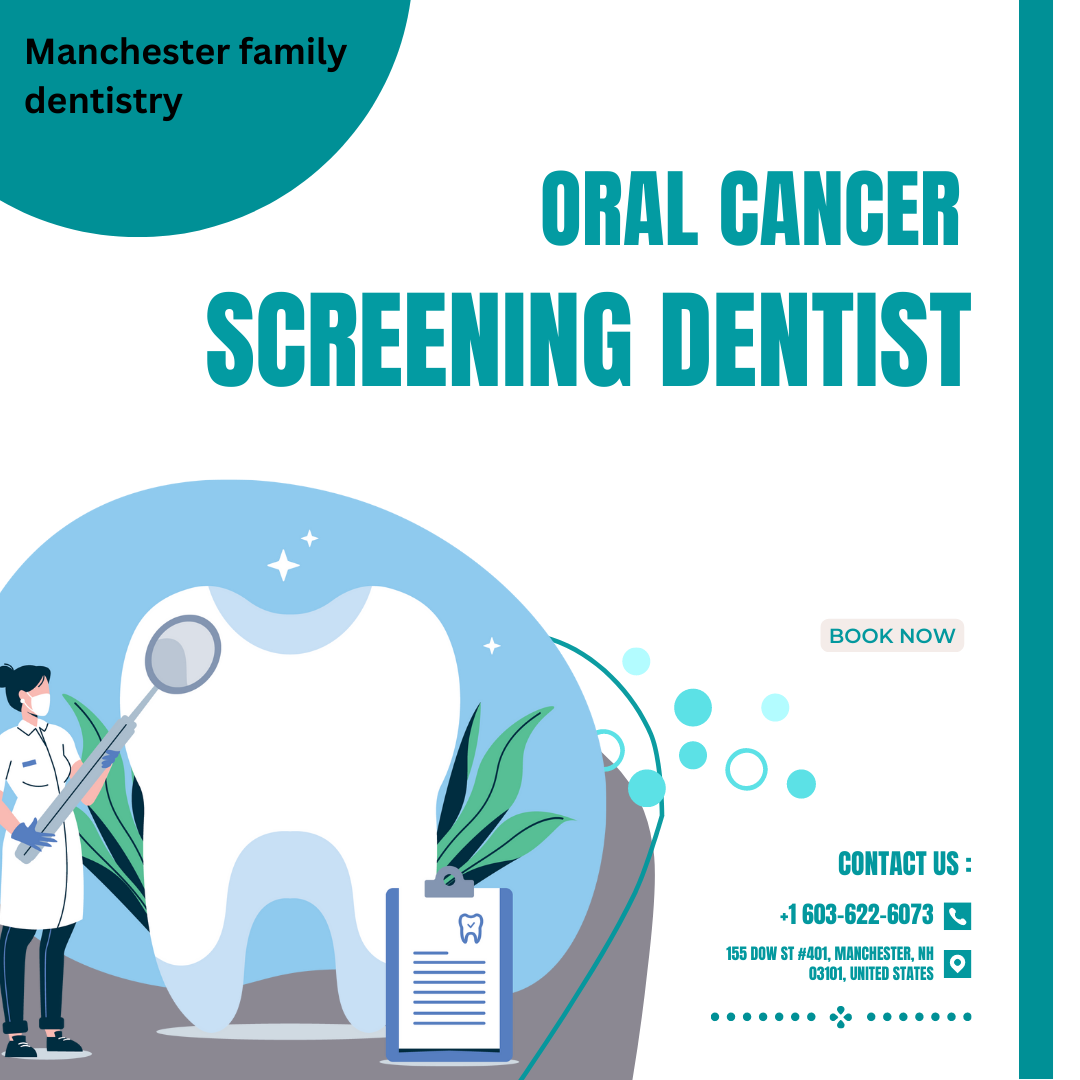 Oral cancer screening dentist - Manchesterfamilydentistry - Medium