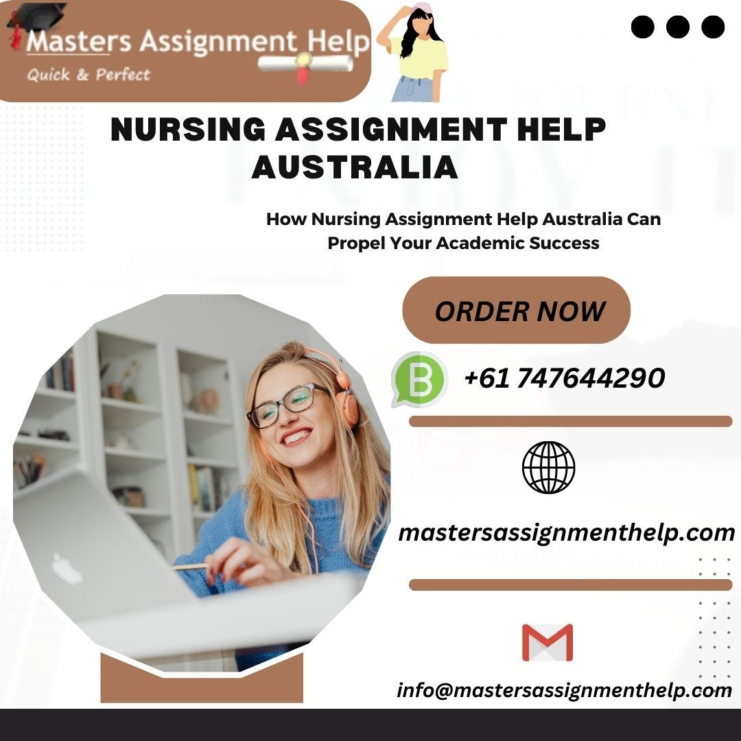 How Nursing Assignment Help Australia Can Propel Your Academic Success ...