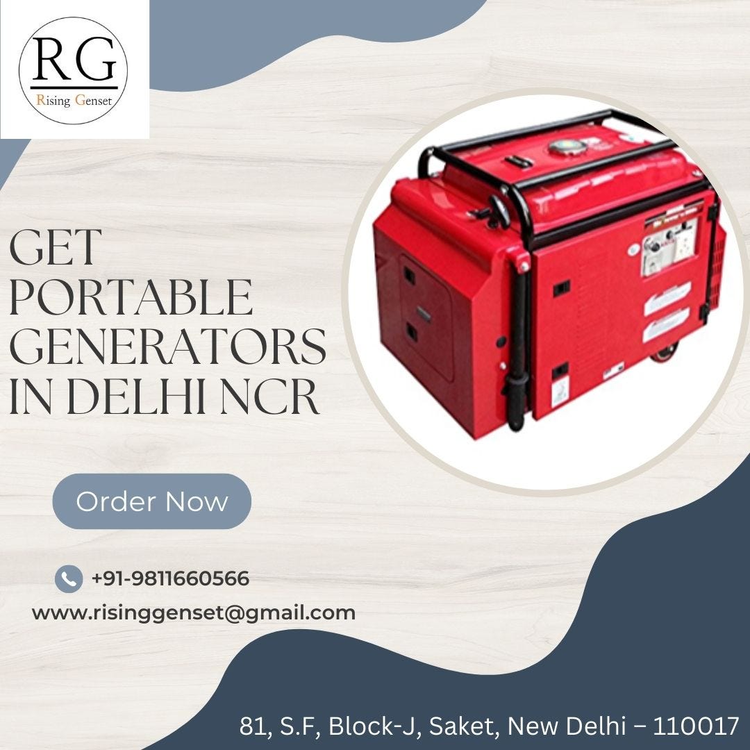 Get Portable Generators in Delhi NCR - Risinggenset - Medium