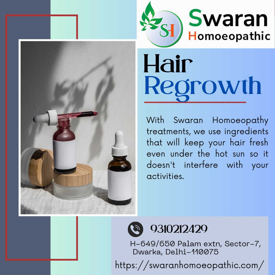Swaran Homoepathy ! Benefits of Homeopathic Medicine for Hair Growth ...