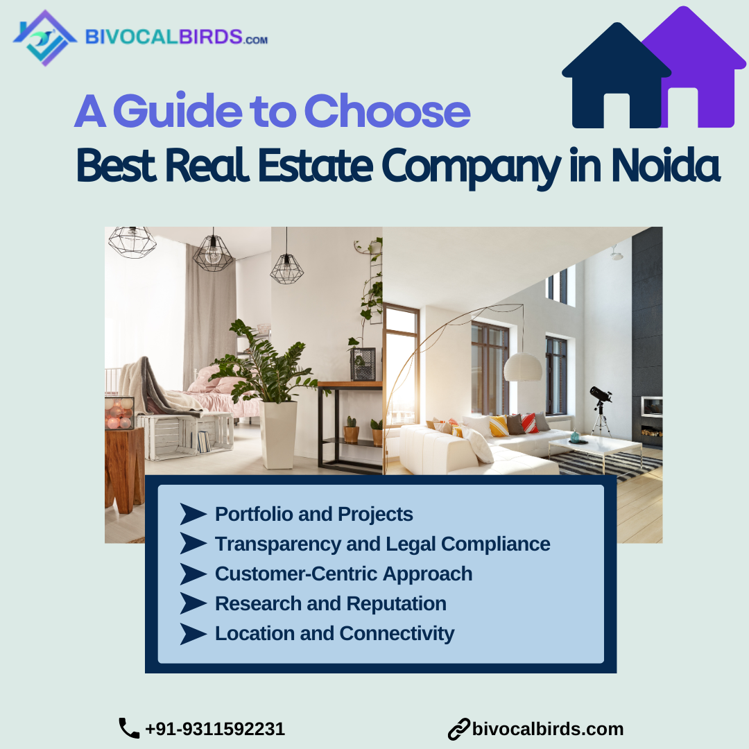 A Comprehensive Guide To Choose The Best Real Estate Company In Noida | by Bivocalbirds | Mar ...