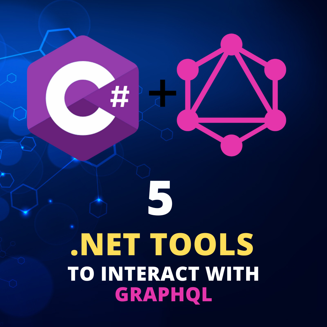 5 .NET Tools to Interact with GraphQL | by Abnoan Muniz | Level Up Coding