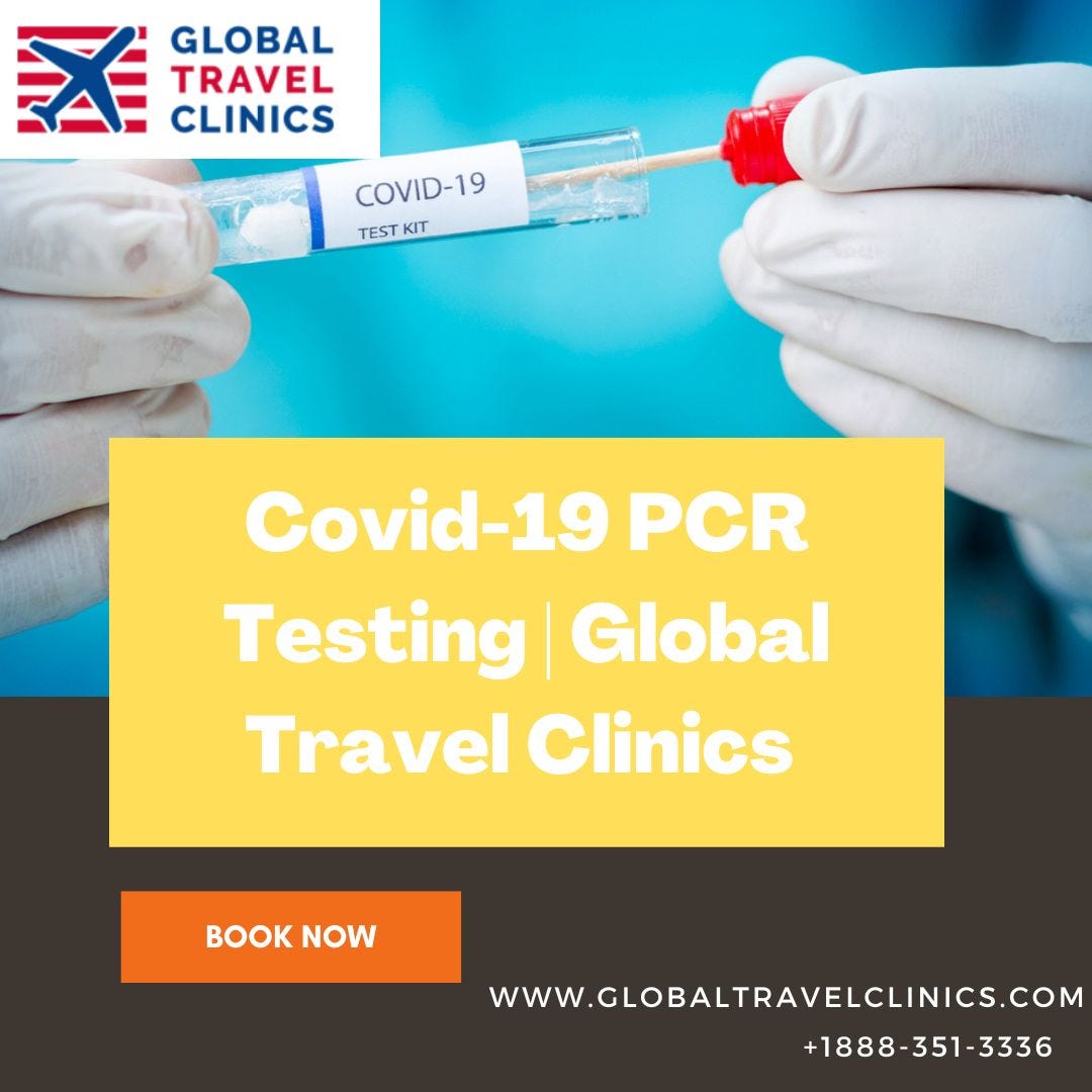 Covid-19 PCR Testing | Global Travel Clinics - Global Travel Clinics ...