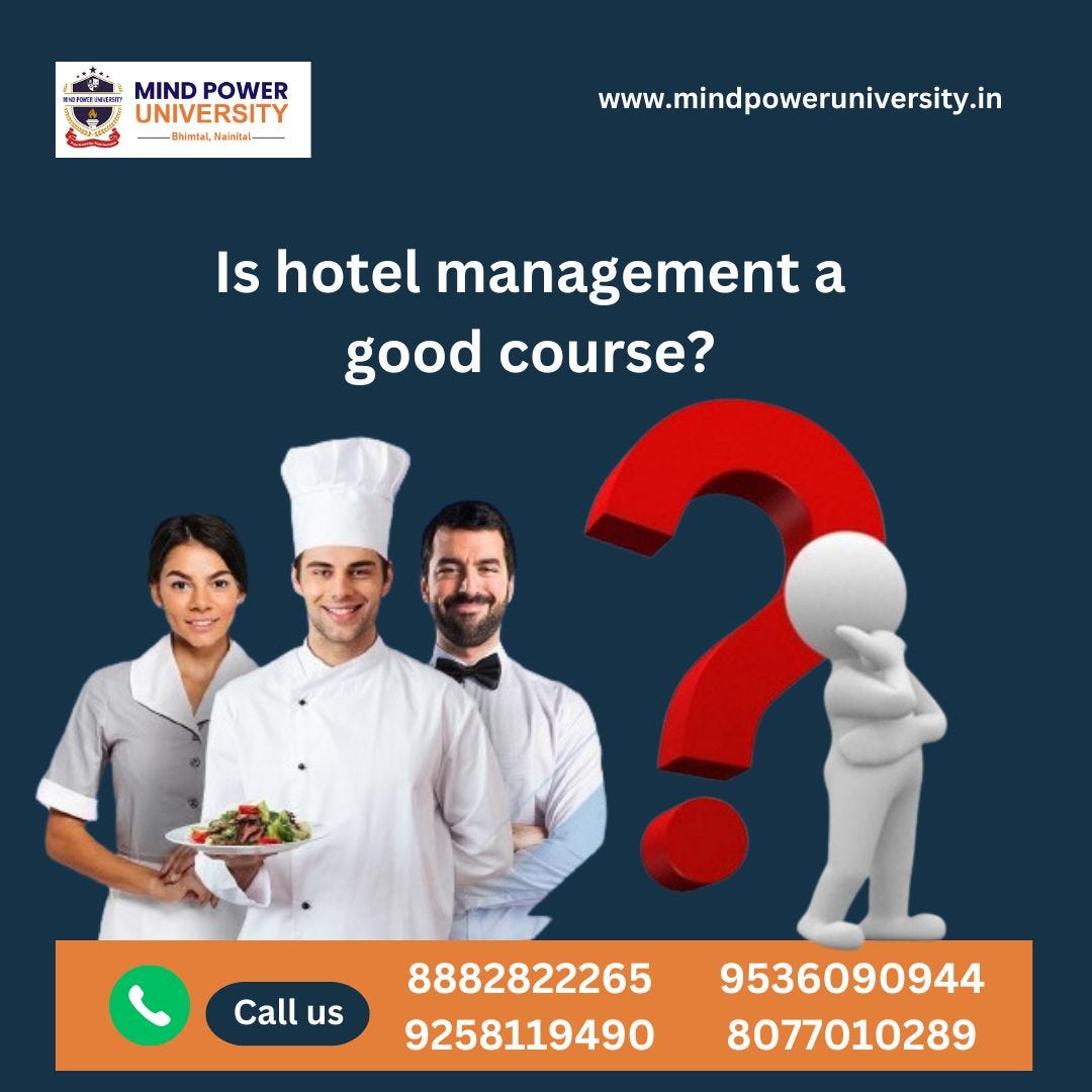 Is hotel management a good course? | by Mind Power University | Jul ...