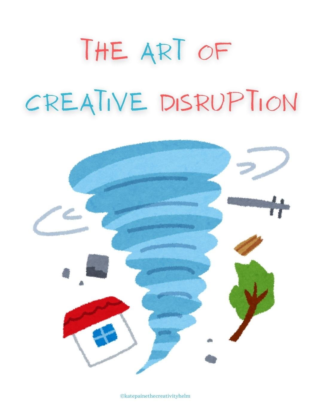 The art of creative disruption. how one tiny change can transform not ...