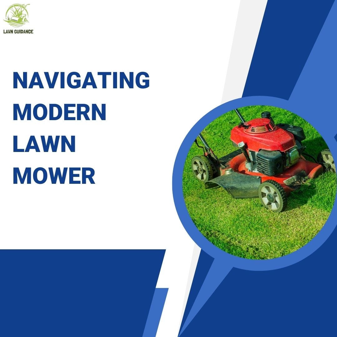 Navigating Modern Lawn Mower - James M. Chew - Medium