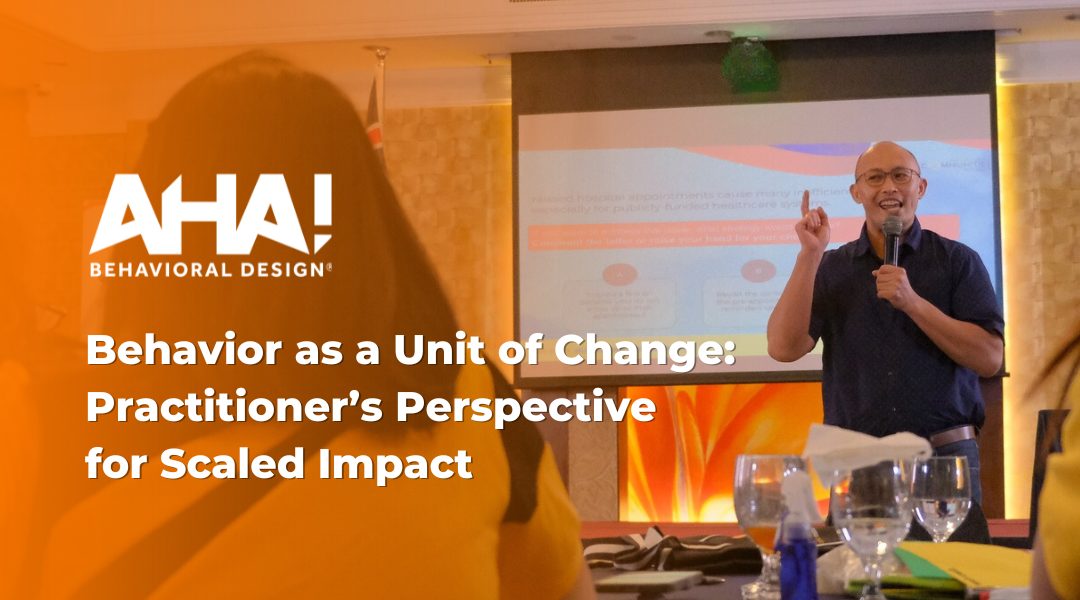Behavior as a Unit of Change: Practitioner’s Perspective for Scaled ...