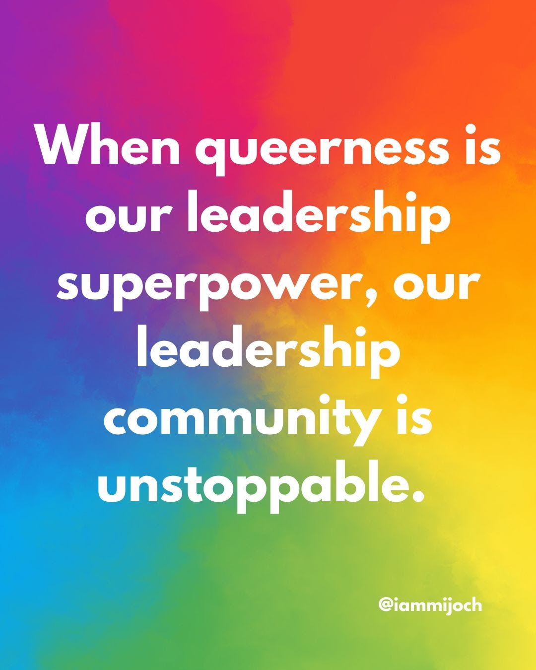 LGBTQ+ Leaders: The Most Uniquely Qualified to Lead the Future of Work ...