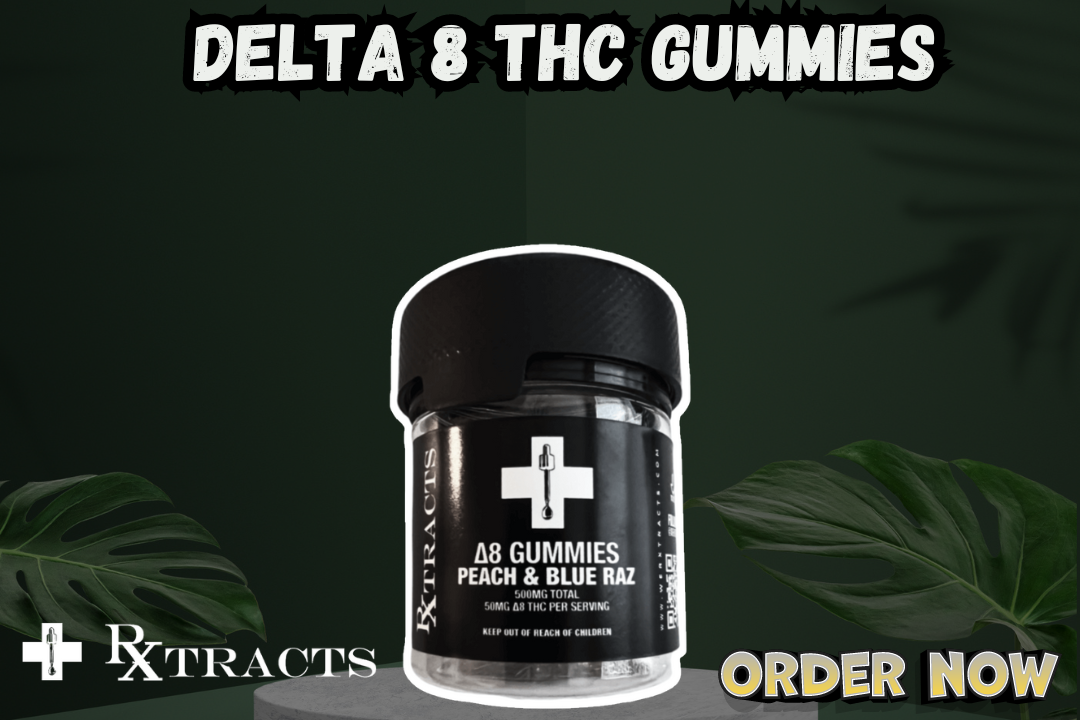 Buy Organic Delta 8 THC Gummies Online - Rxtracts | Medium