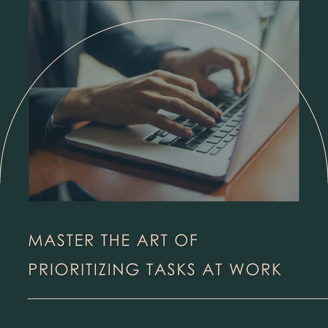 Master the Art of Prioritizing Tasks at Work | by Nitin Sarkar | Medium